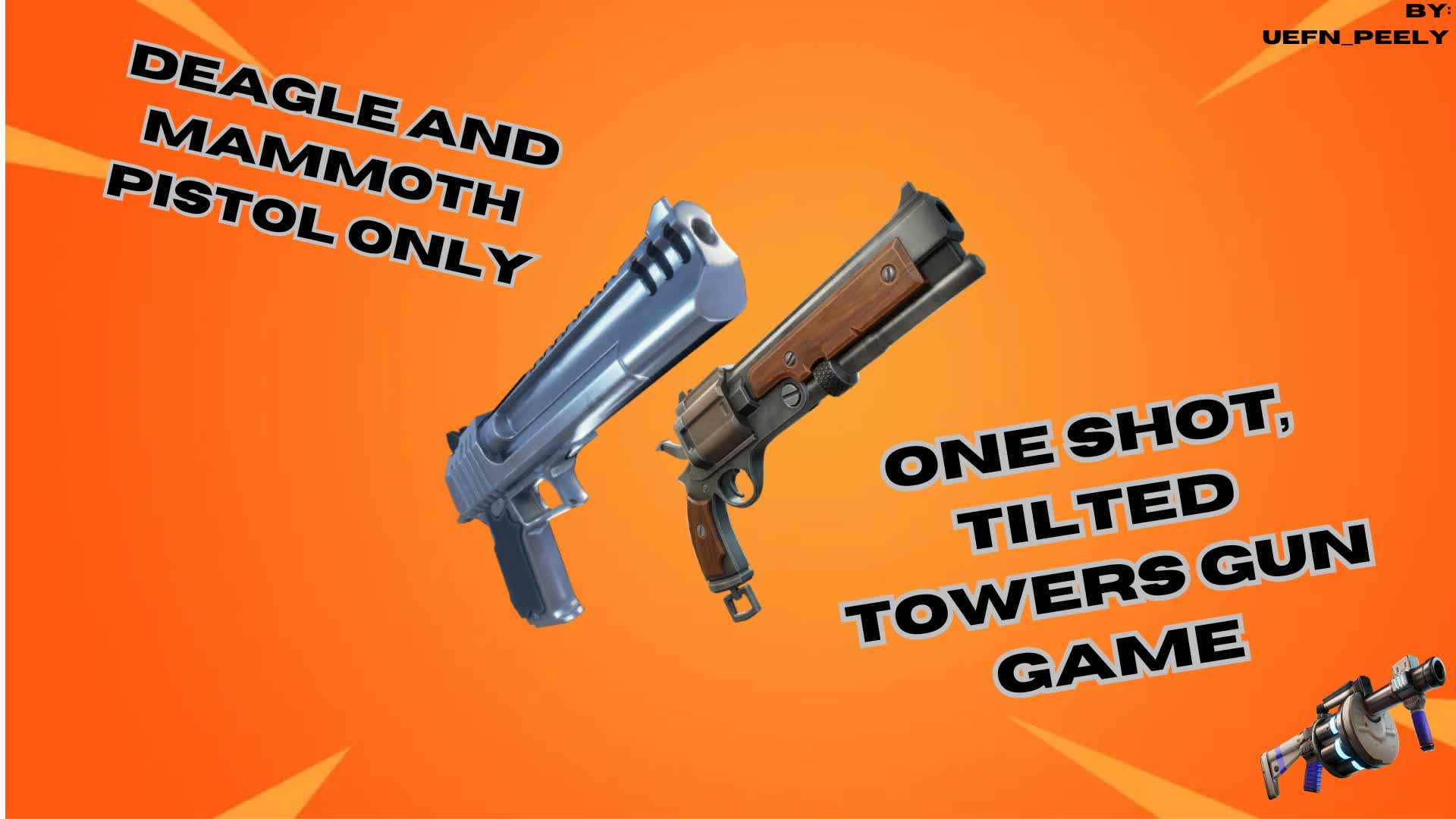 Deagle And Mammoth Only OneShot Gun game 5063-8695-4368 by uefn_peely ...
