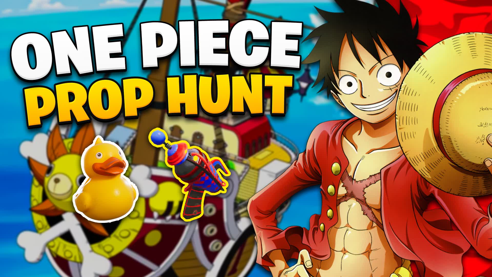 🏴‍☠️ ONE PIECE PROP HUNT 🏝️ 3082-2988-0054 by yorel - Fortnite Creative ...
