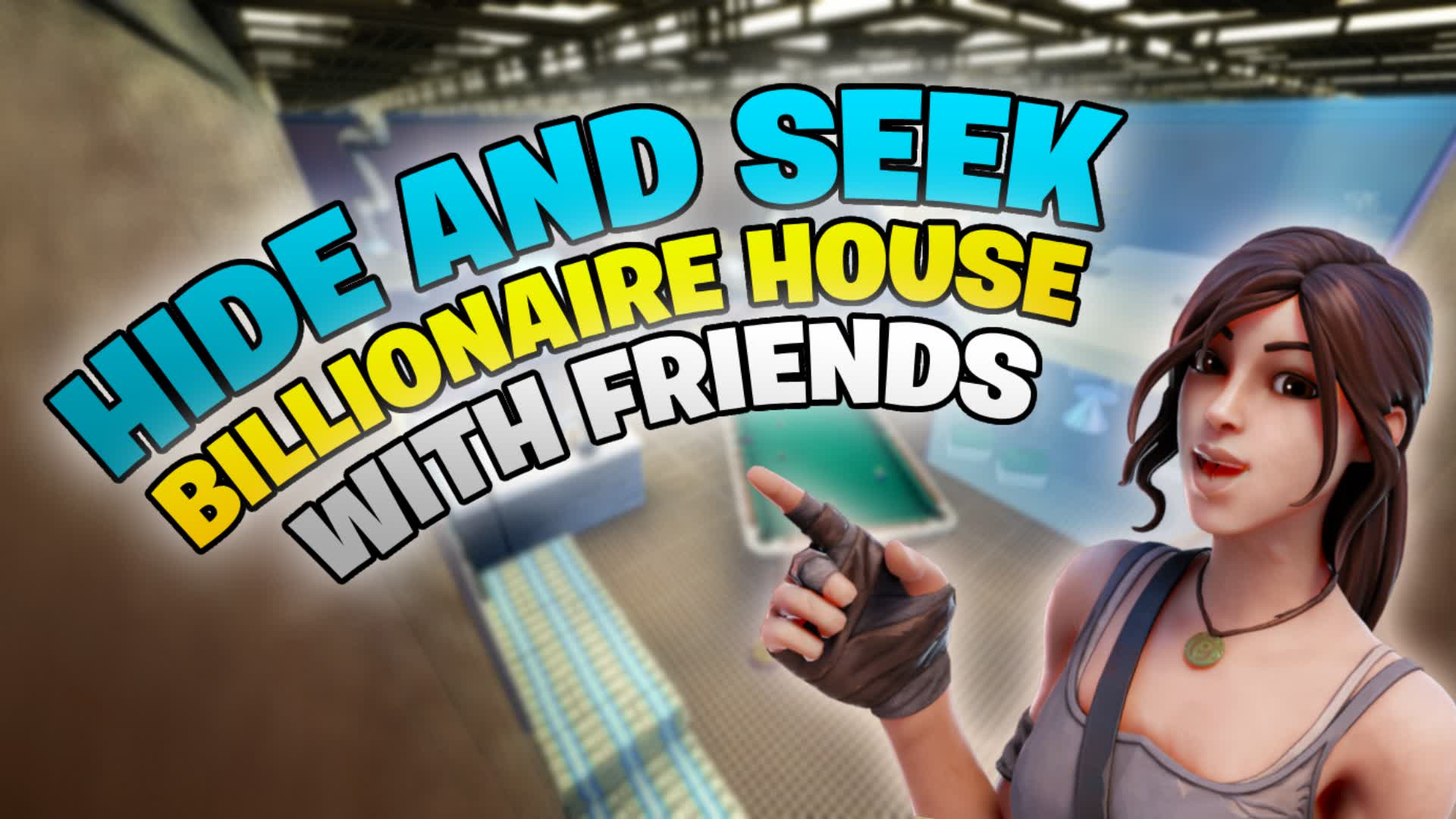BILLIONAIRE HOUSE HIDE AND SEEK 4492-9562-1423 by robloox - Fortnite Creative Map Code - Fortnite.GG