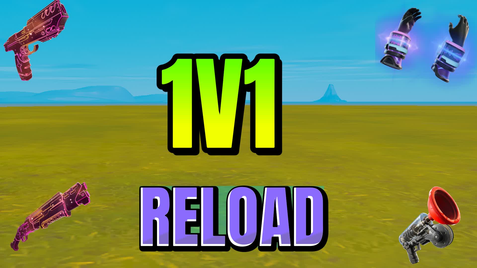1v1 REALISTIC RELOAD PVP 3640-4555-1051 by djplayzyt - Fortnite