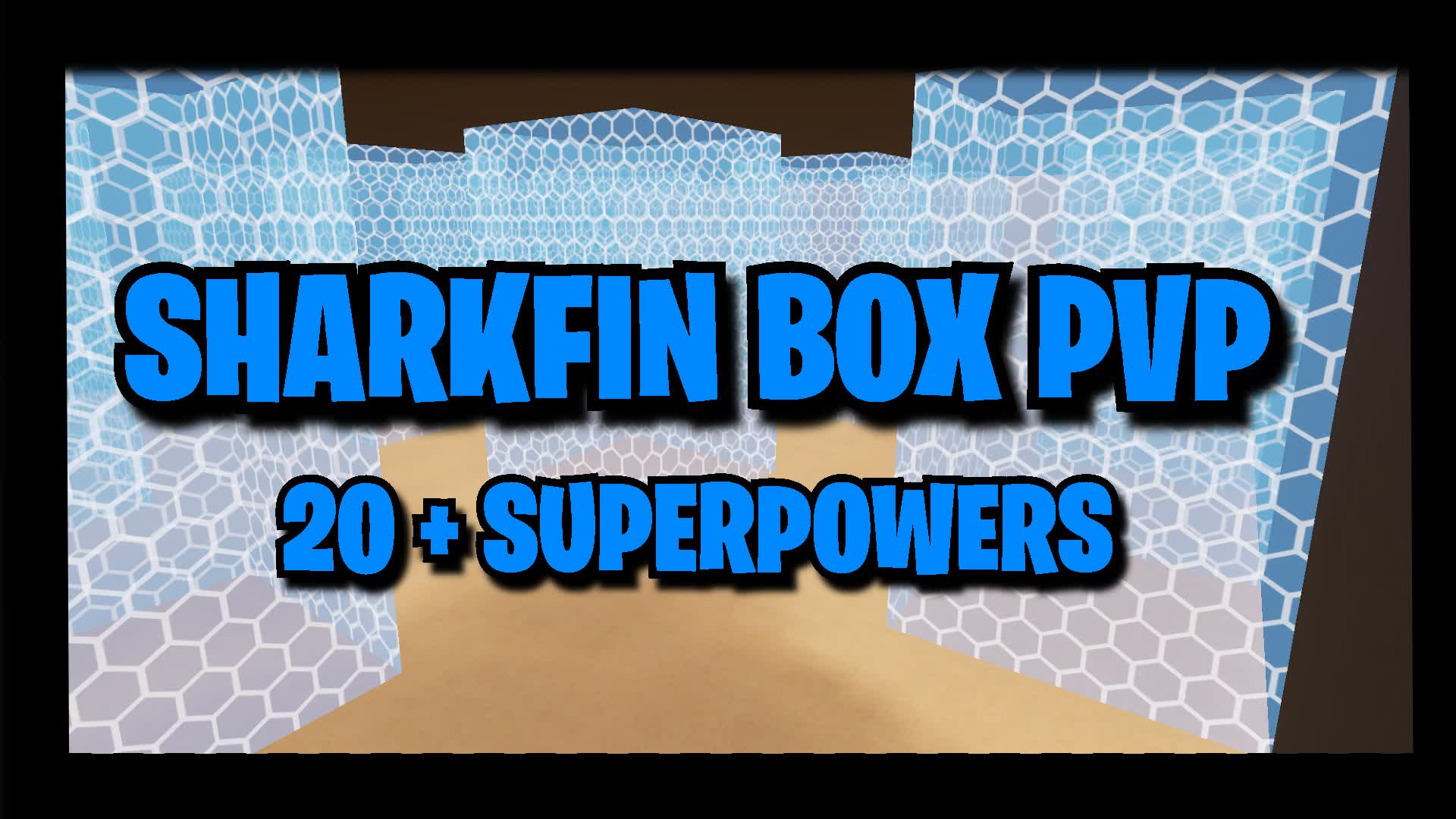 SHARKFIN SUPERPOWER BOX PVP 🔫 8683-4369-1460 by sharkfinfn - Fortnite