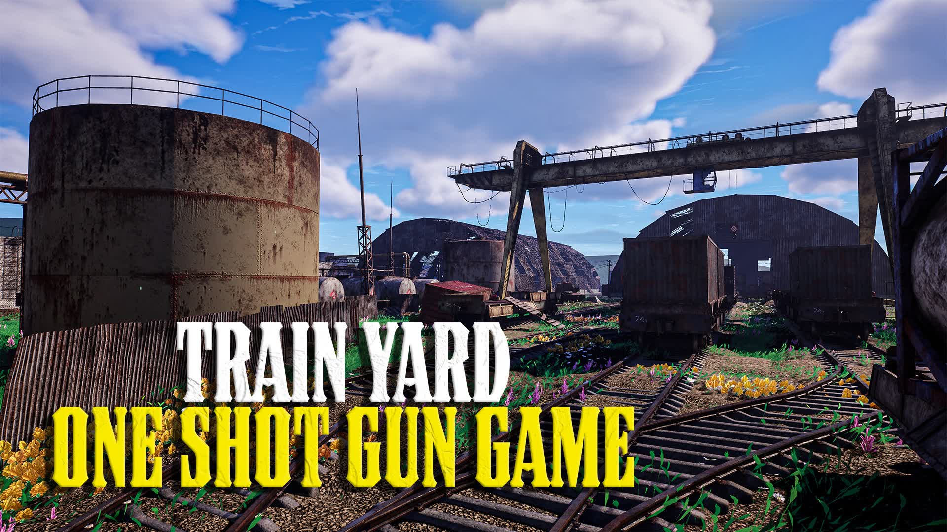 Train Yard One Shot Gun Game 7012-0984-8337 by jsfilmz - Fortnite ...