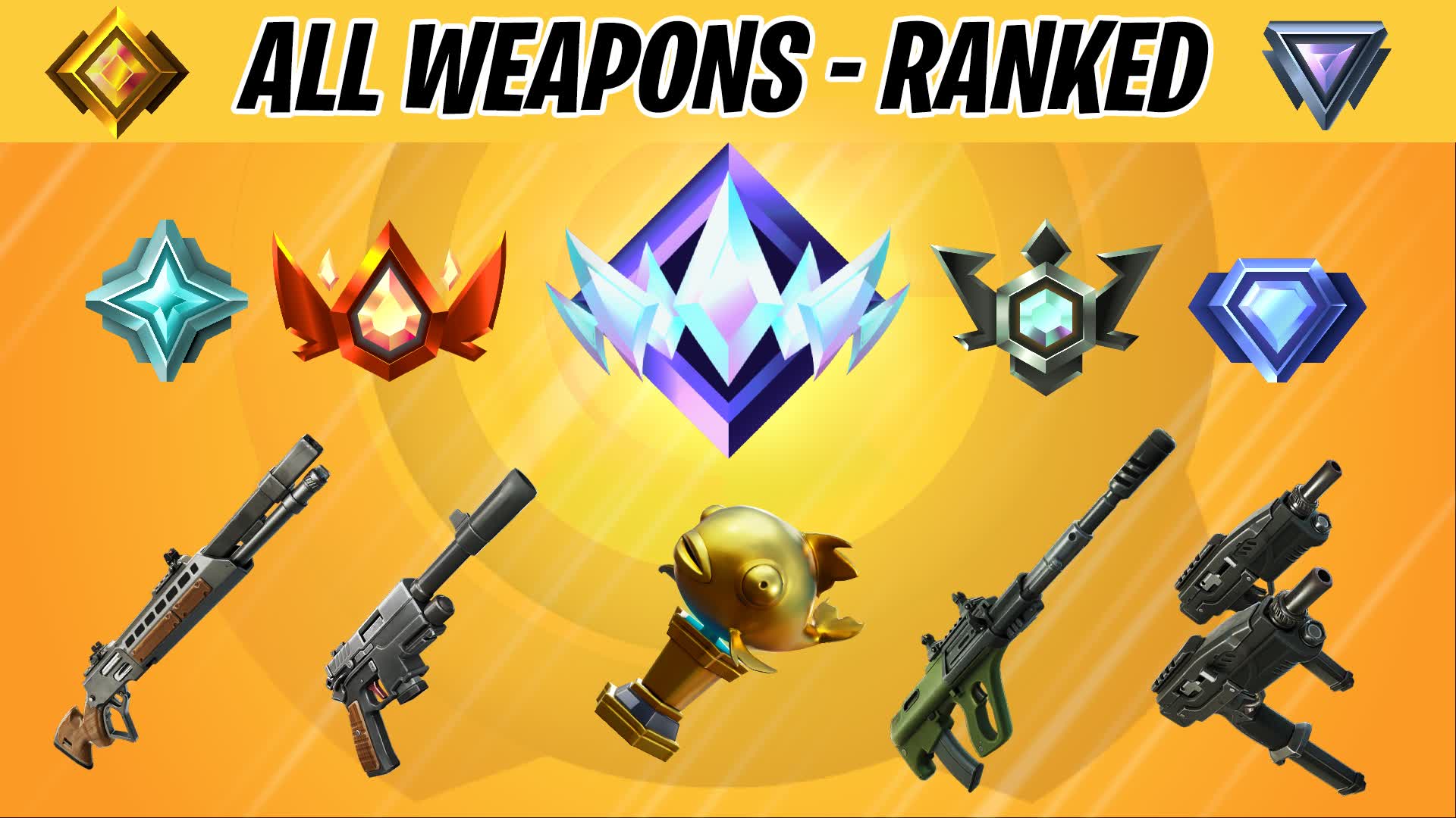 All Weapons - Ranked 5263-6684-4836 by mrmonkeyfn - Fortnite Creative ...