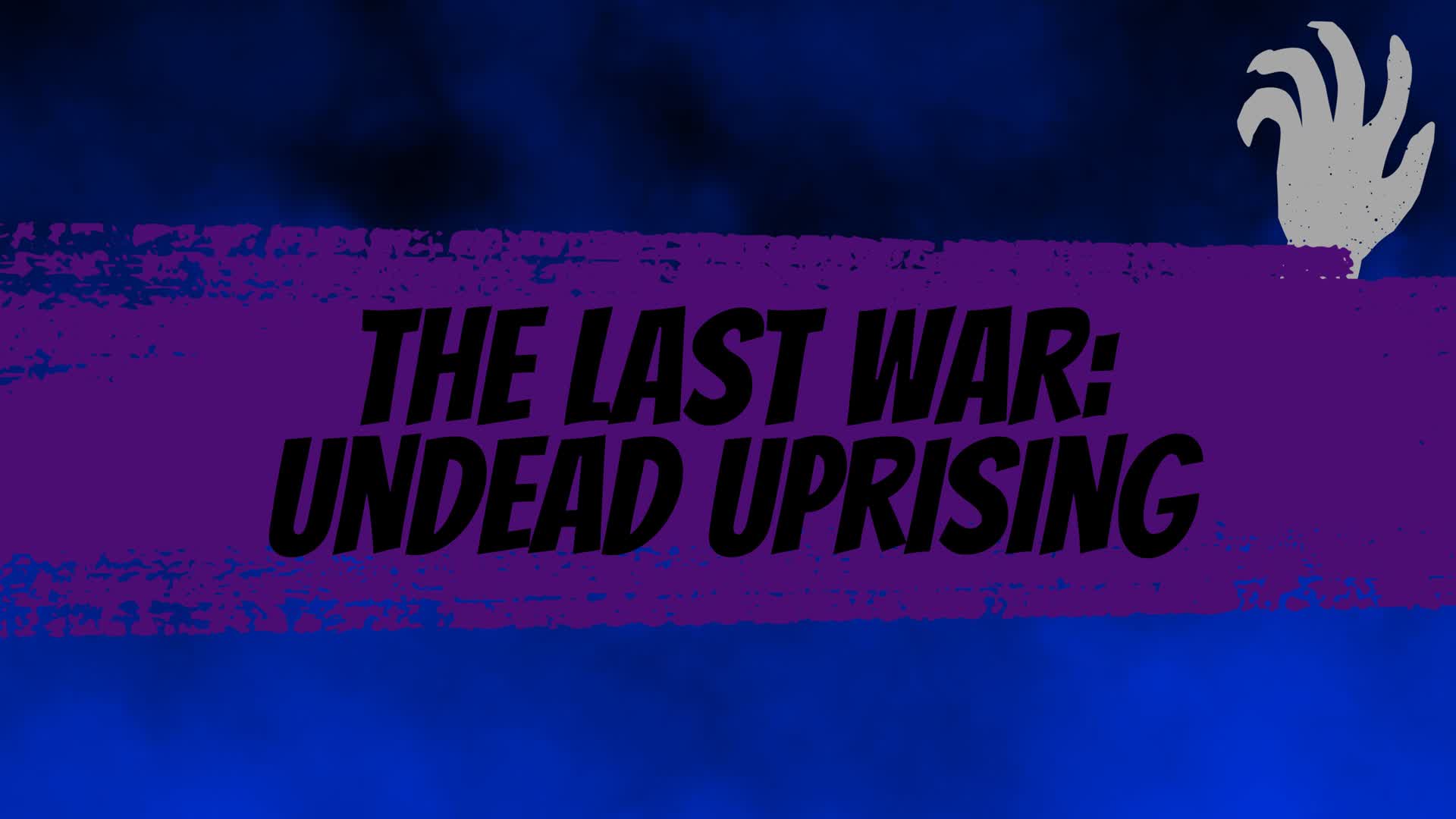 The Last War: Undead Uprising - 8553-8932-9390 | Fortnite Zone
