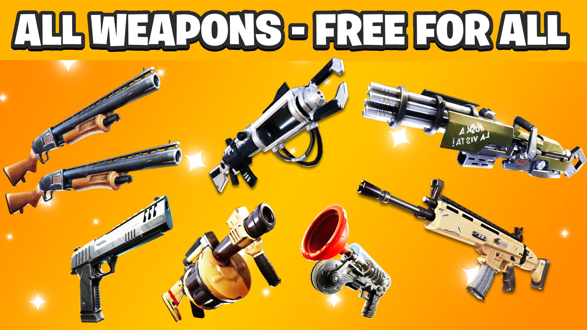 🎁FREE FOR ALL - ALL WEAPONS & ITEMS🎁 9784-4388-6523 by brothers ...