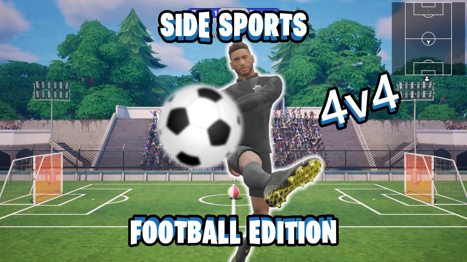 Side Sports: Football Edition 4v4 5035-1252-9509 by matimon - Fortnite ...