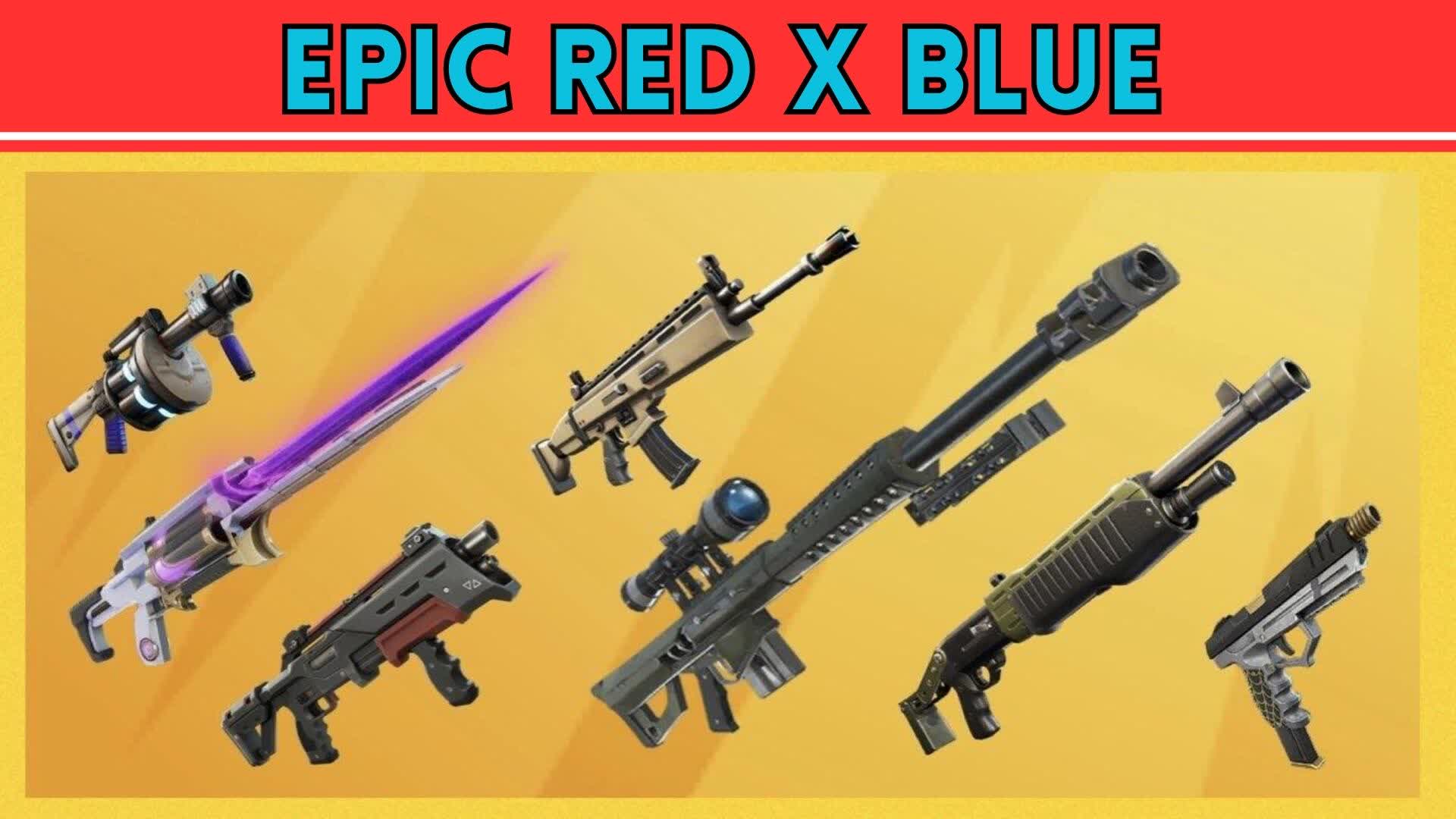 ☠EPIC RED X BLUE 💥ALL WEAPONS 2426-7216-4655 by sccpborges - Fortnite ...