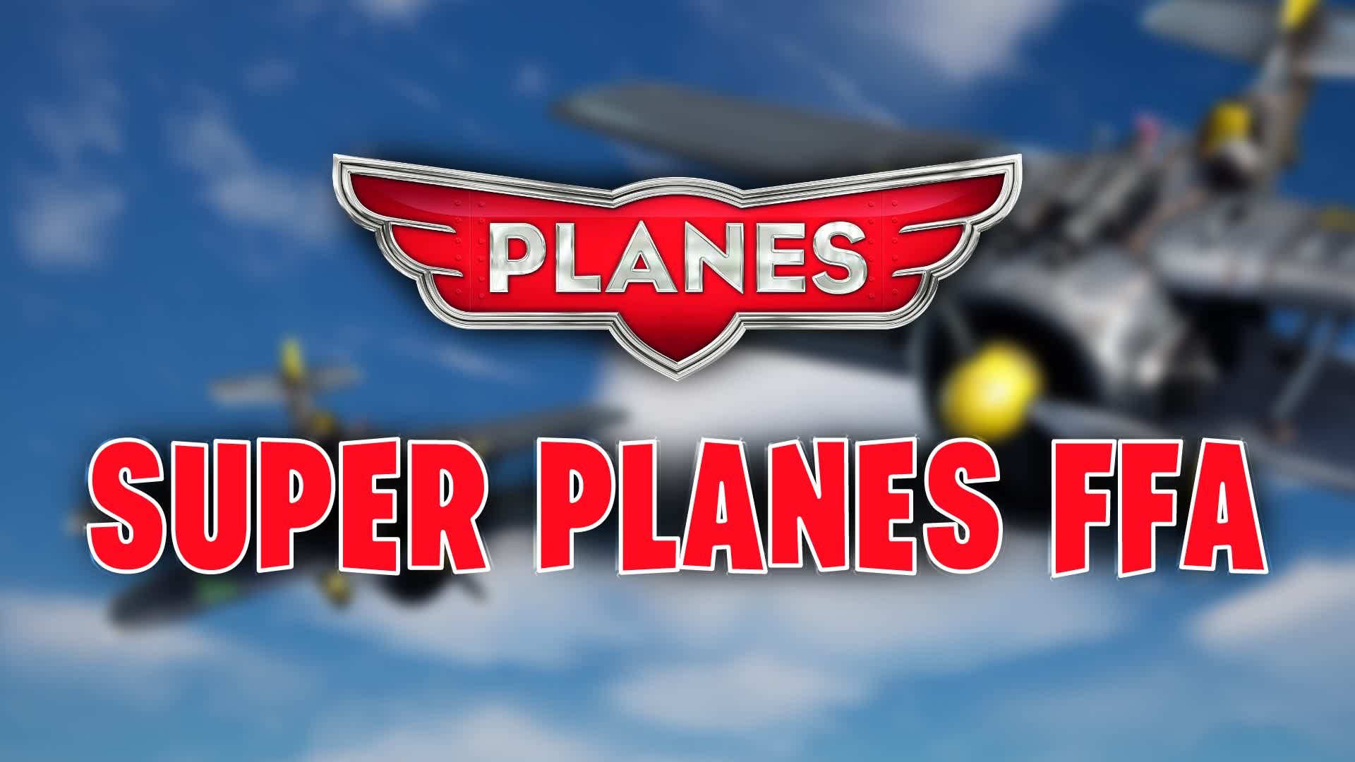 SUPER PLANES FFA ️🛩️ 4639-8473-8195 by luda3559 - Fortnite Creative Map ...