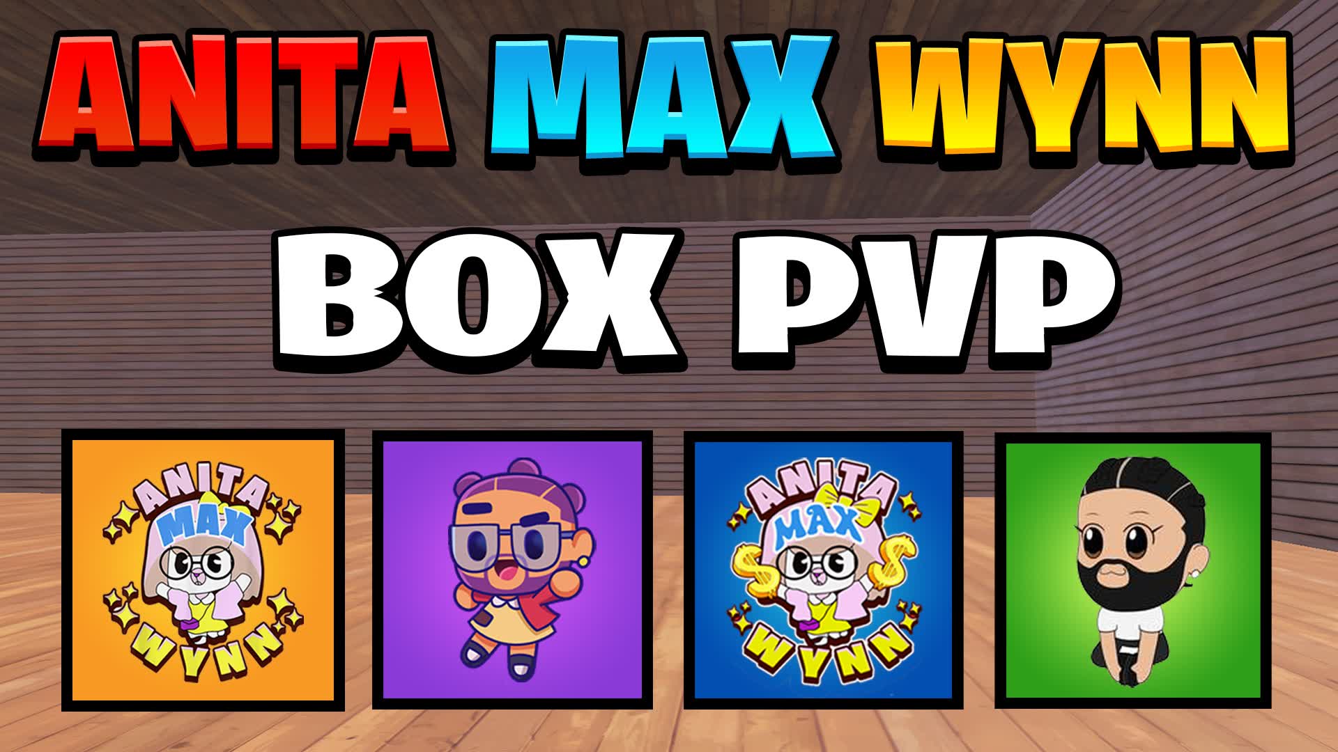 ANITA MAX WYNN BOX PVP ⭐ 9750-1422-7519 by futurenetwork - Fortnite