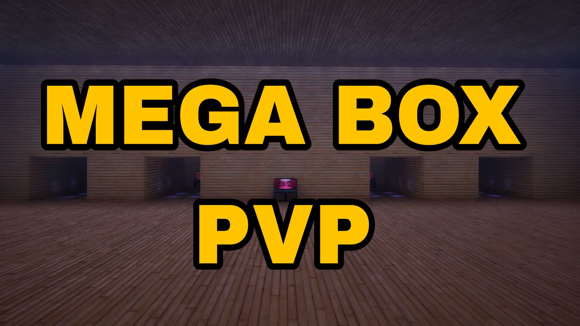 MEGA BOX PVP 4495-8247-3911 by s12 - Fortnite Creative Map Code - Fortnite.GG
