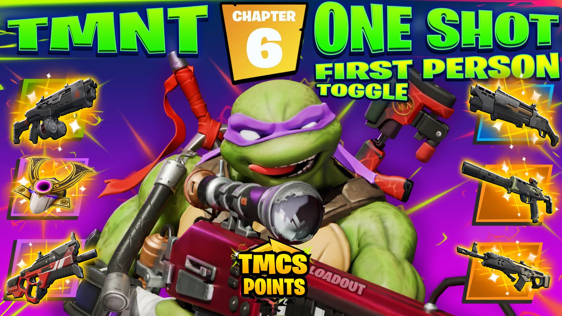 TMNT ONE SHOT 🎯 LOADOUT 9476-7883-9483 من ابتكار kingemboo - Fortnite