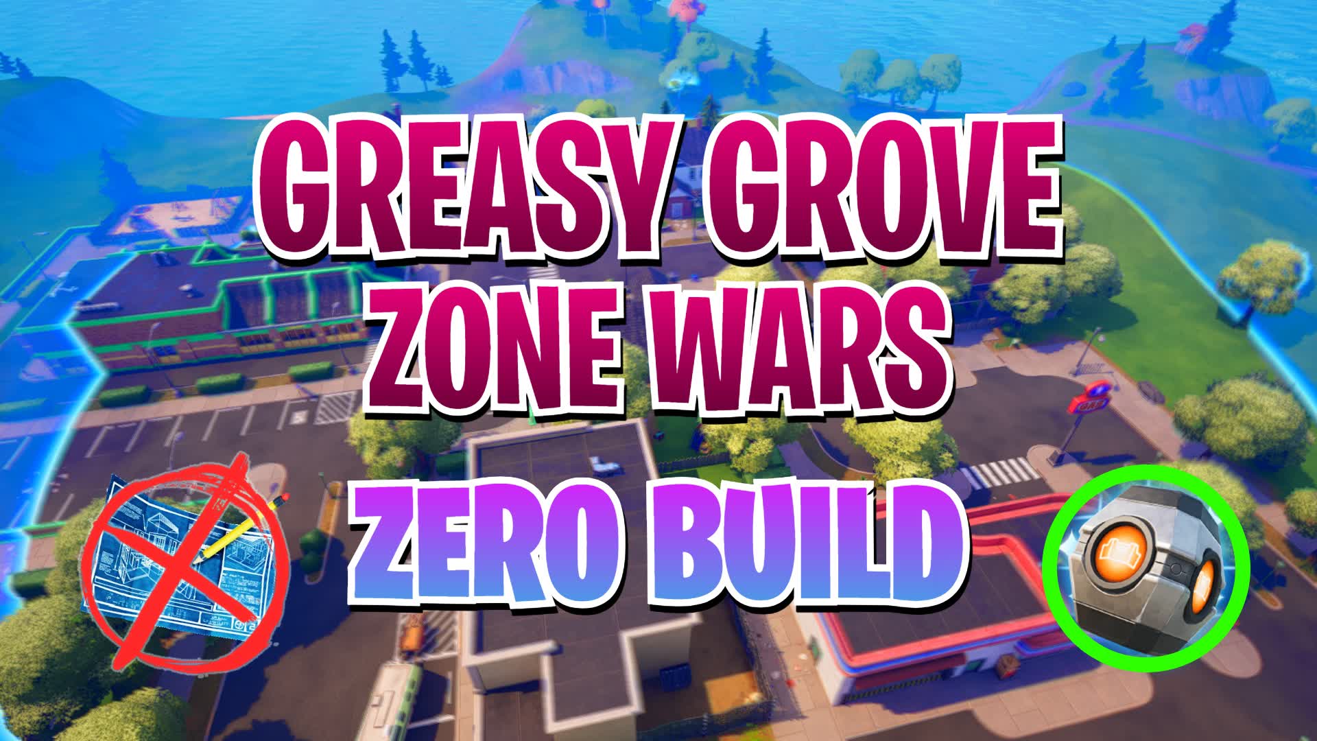 Greasy Grove Zero Build Zone Wars 1v1v1 6211-8492-8580 by ergle - Fortnite Creative Map Code ...