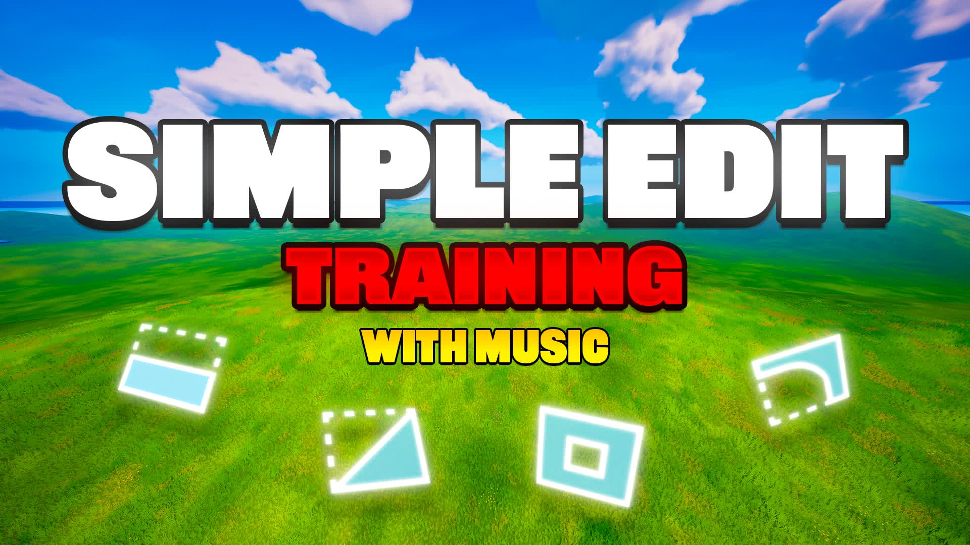 SIMPLE EDIT TRAINING 7722-9906-0978 by wig - Fortnite Creative Map Code ...