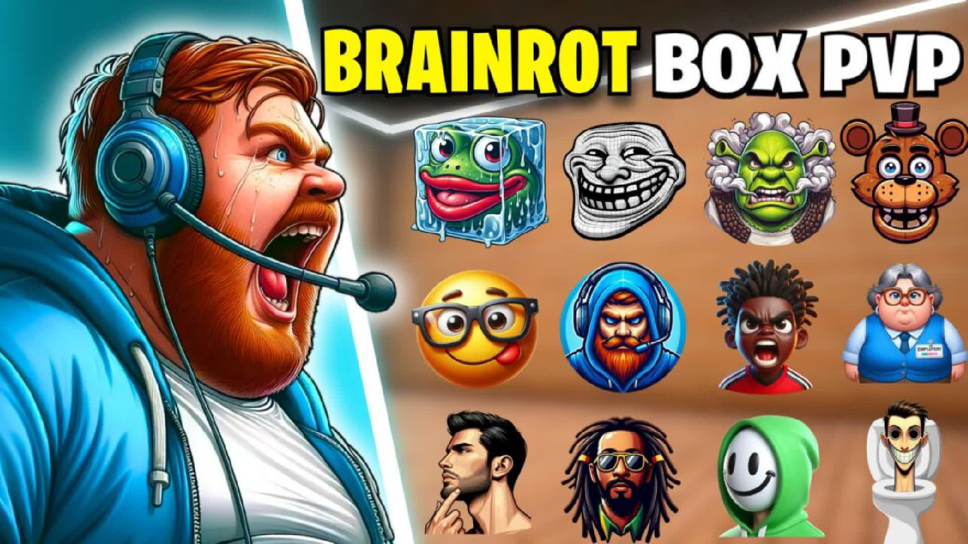 Brain rot box fights📦 6285-8494-7814 by stormwave - Fortnite Creative ...