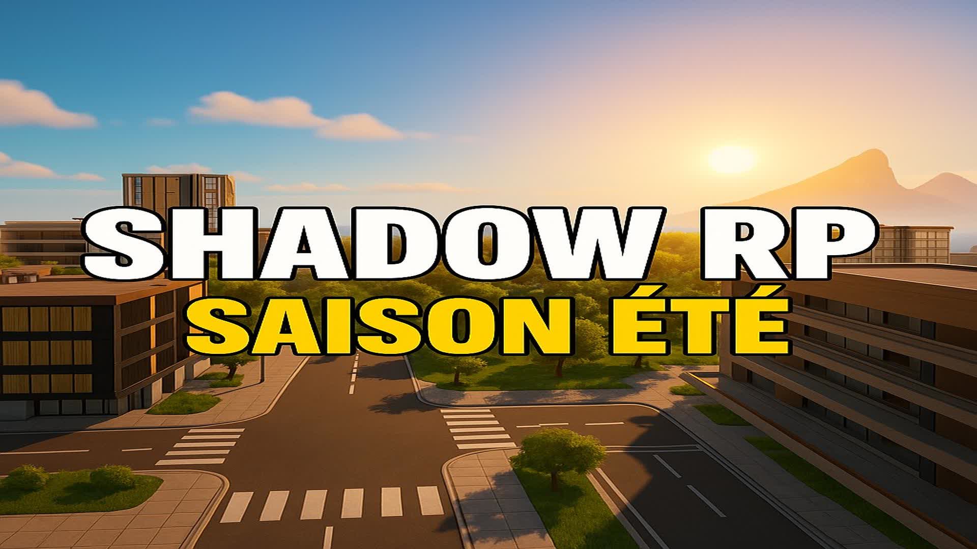 SHADOW RP 🌆 - SAISON ÉTÉ 🏝️ 3848-4433-7538 by ziox - Fortnite Creative ...