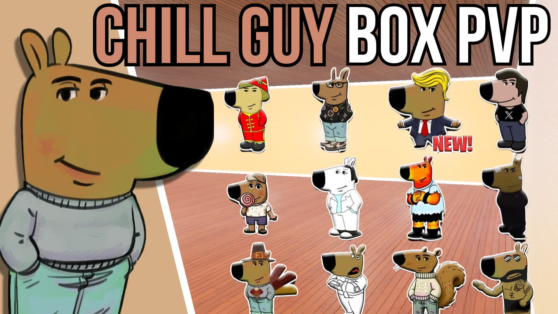 Chill Guy Box Pvp 0348-9902-4203 by lilcepyfn - Fortnite Creative Map Code - Fortnite.GG