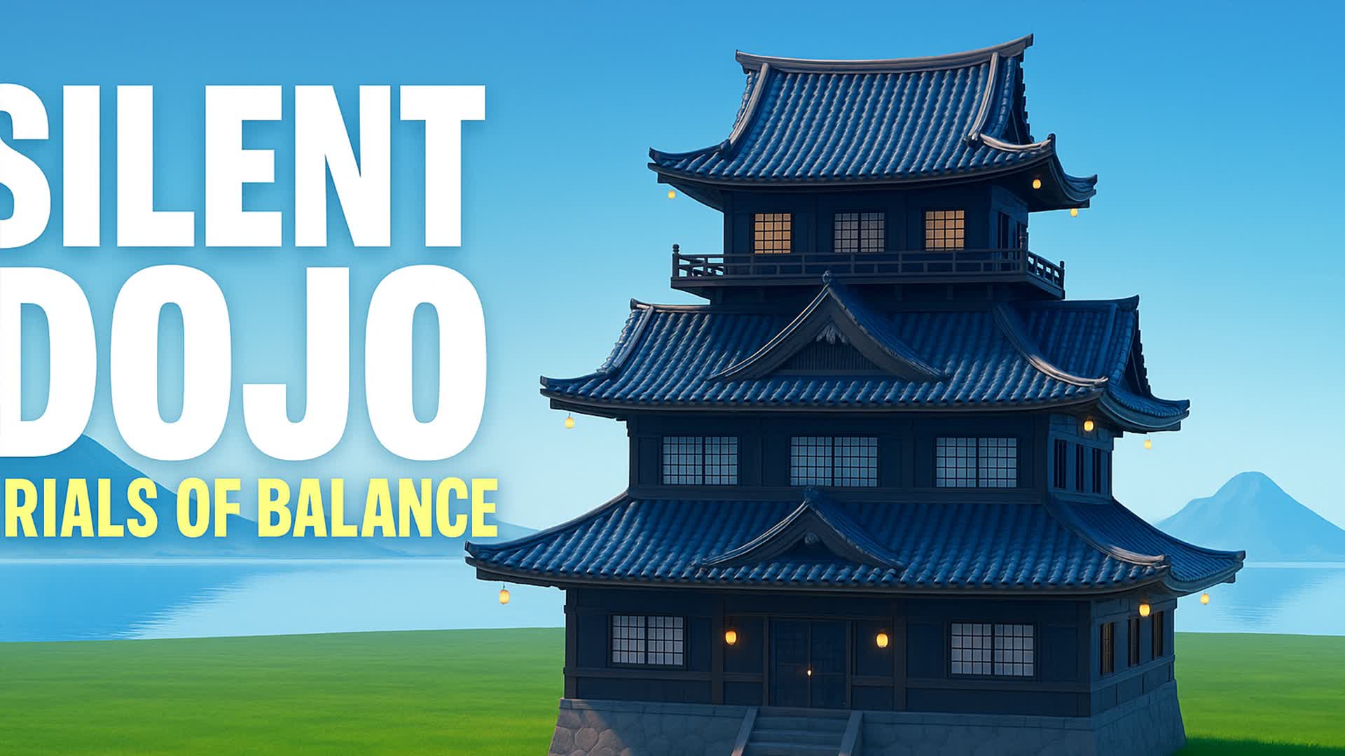 Silent Dojo: Trials of Balance 8565-3495-4182 by polojordan75 - Fortnite Creative Map Code ...