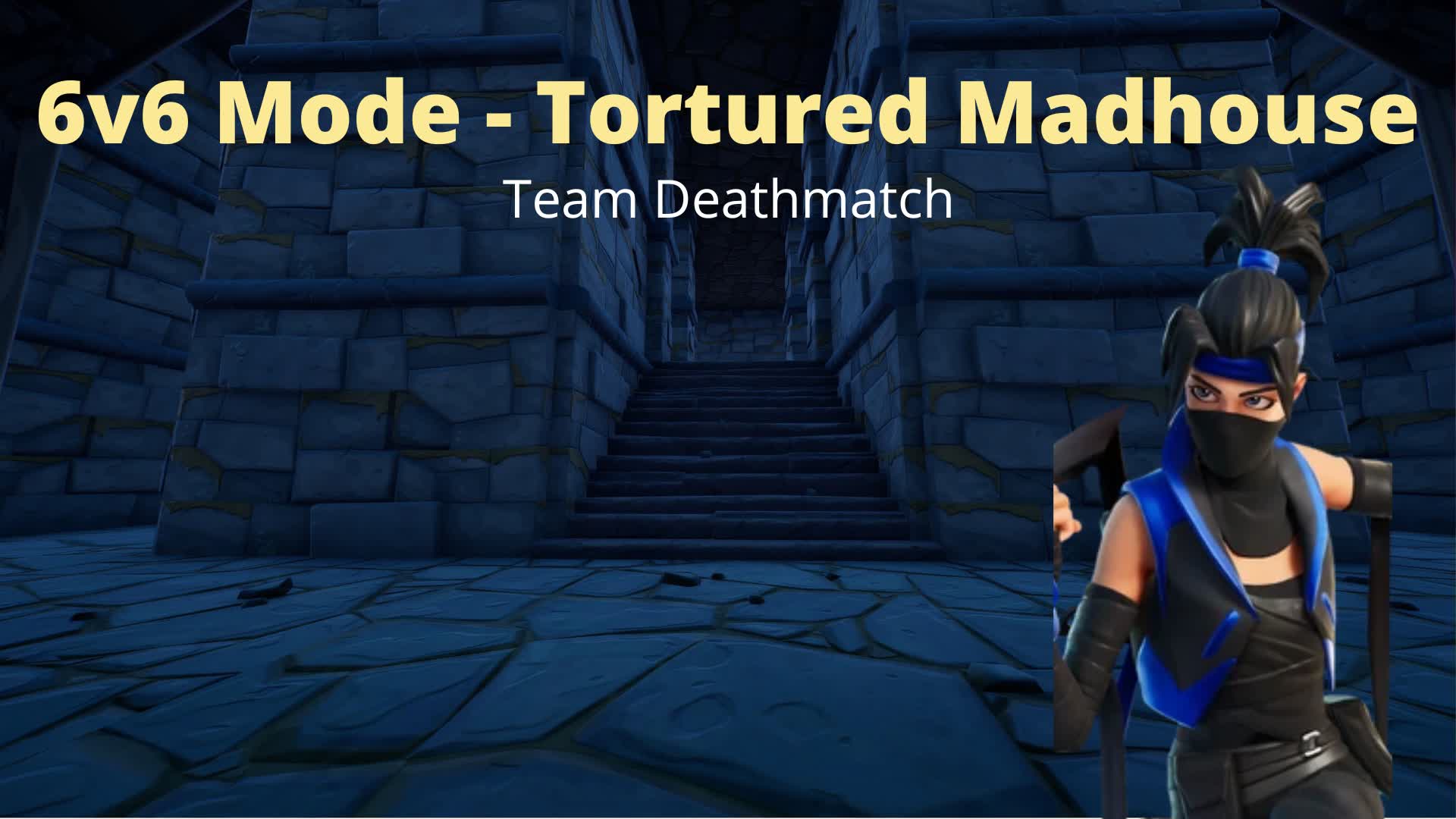 6v6 Mode - Madhouse (Team Deathmatch) 1544-4981-0624 من ابتكار aki ...