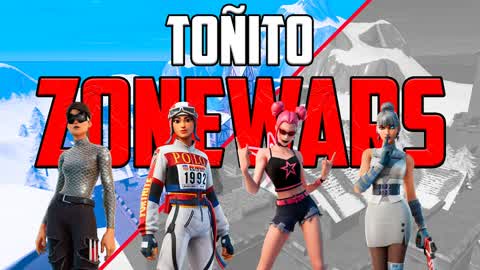 😎TOÑITO ZoneWars😎 5951-6470-1329 by tonyyyy - Fortnite