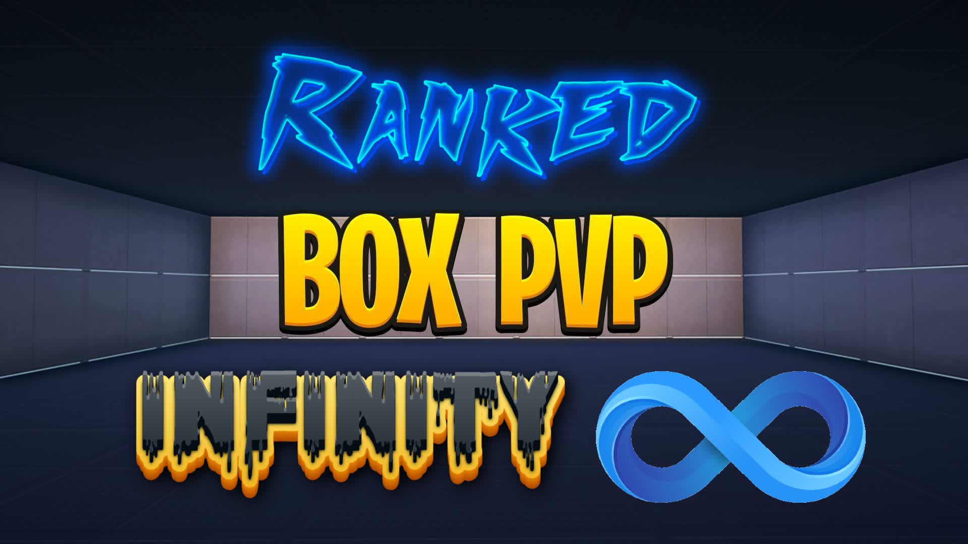 Ranked box PvP infinity 0556-1019-6122 by furyv7 - Fortnite Creative ...
