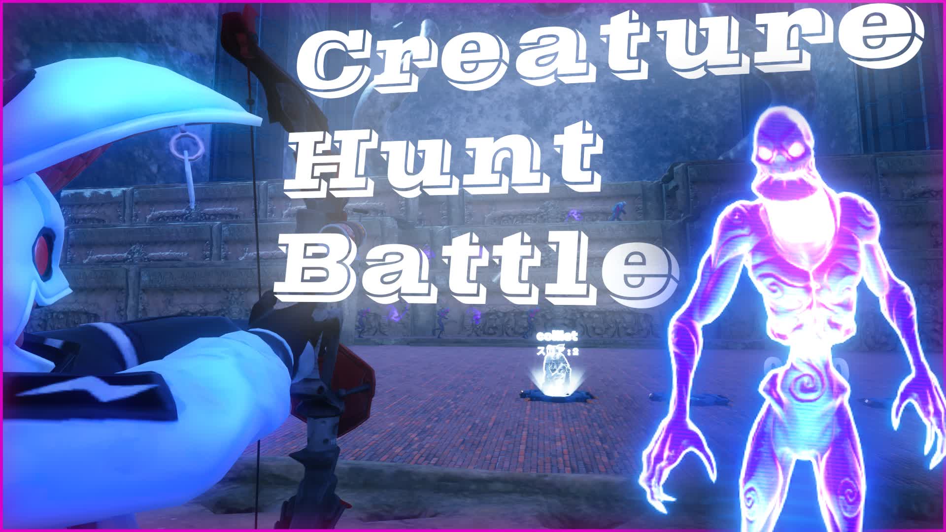 Creature Hunt Battle🏹🏹 v1.4 5991-8196-0526 by colll - Fortnite Creative ...