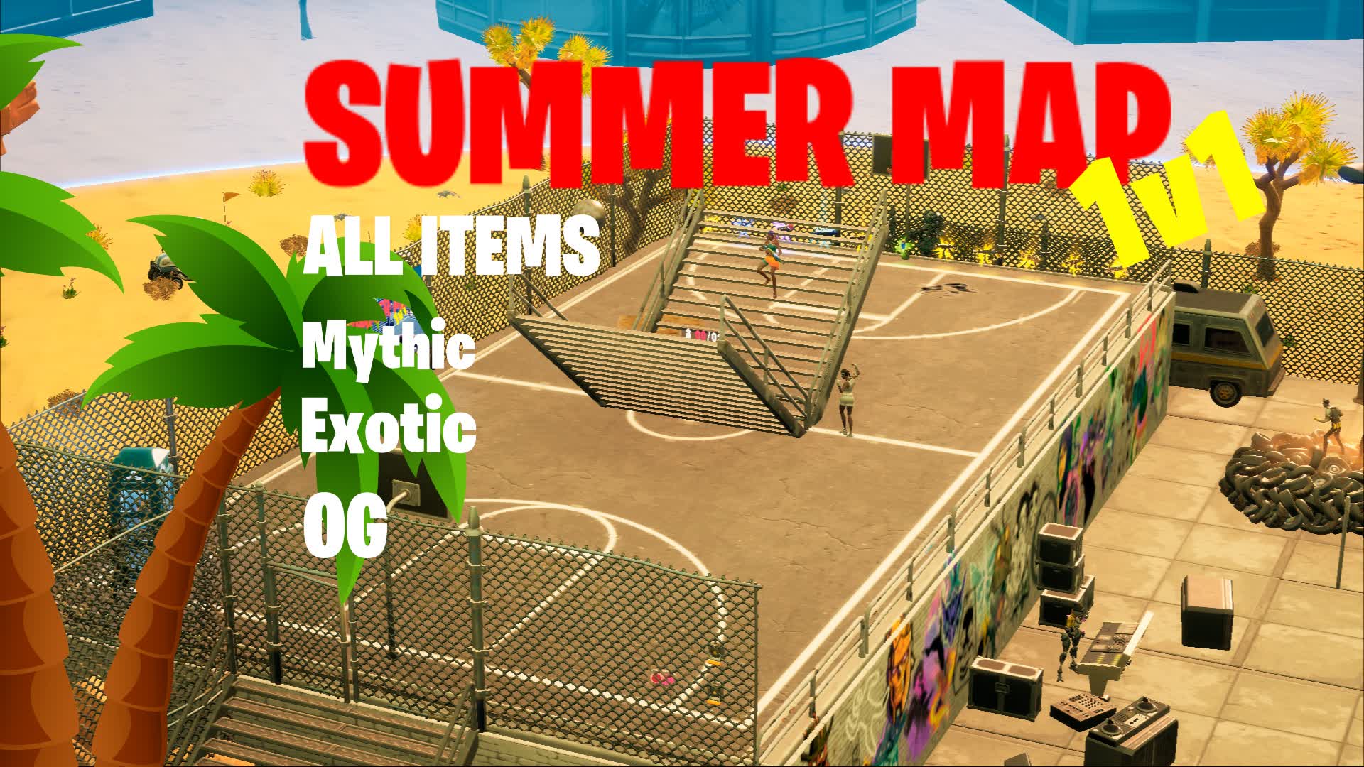 🌴🏀BEST SUMMER 1V1 MAP🏀🌴 5819-1430-6897 by szamanfn - Fortnite Creative ...