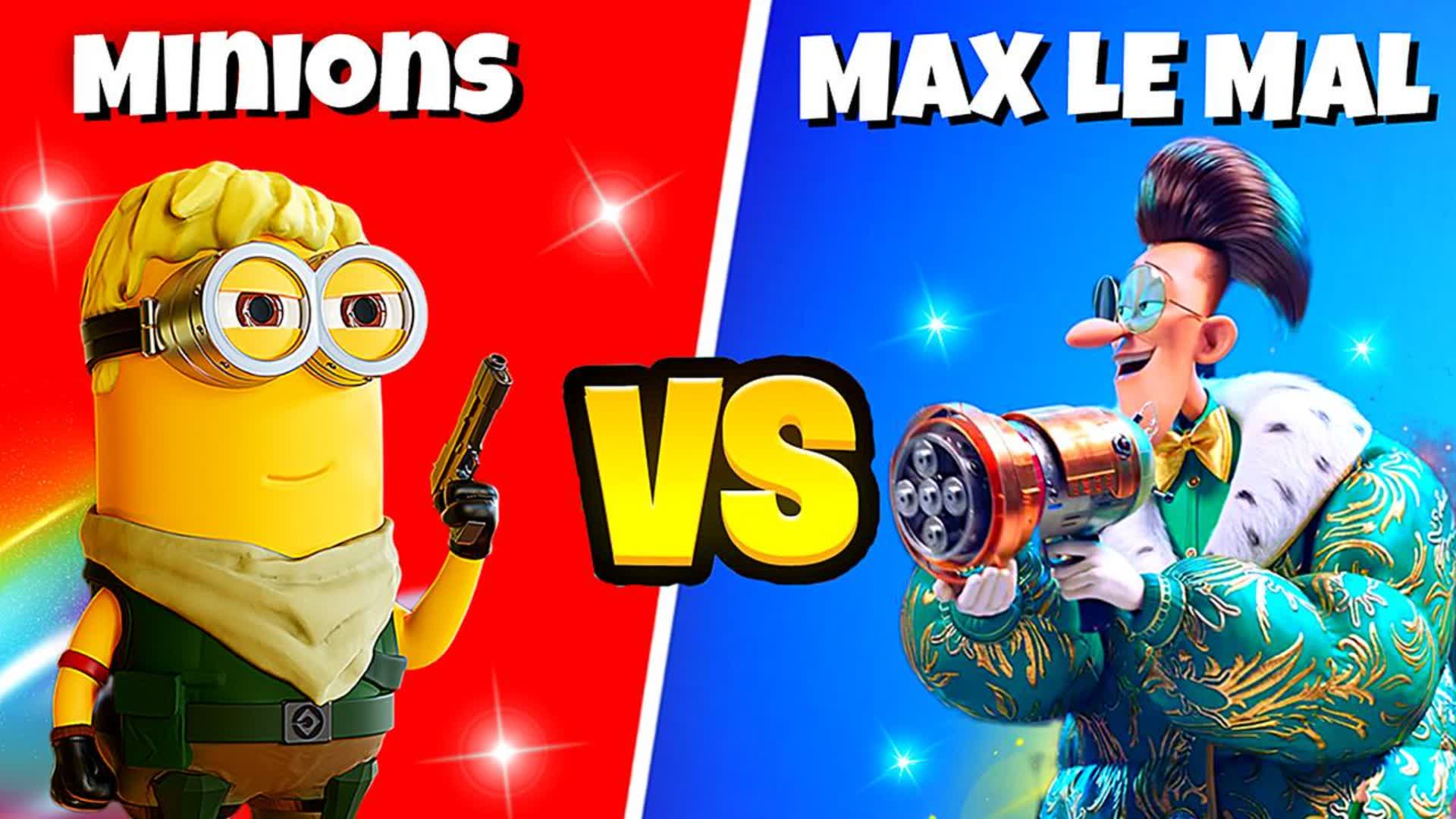 MINIONS VS MAX LE MAL 🔴🔵 3203-0606-1905 من ابتكار twoc - Fortnite