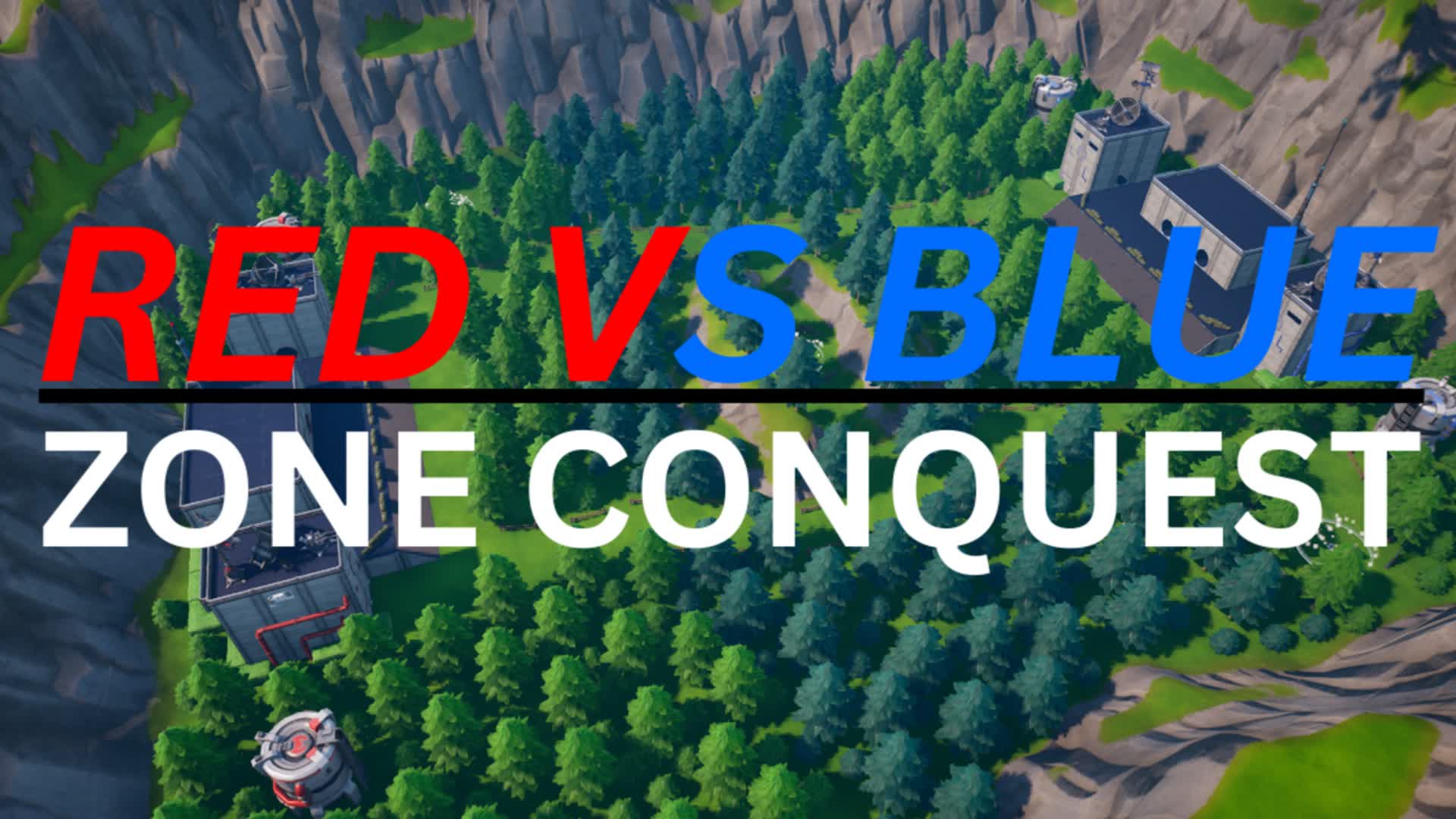 RED VS BLUE ZONE CONQUEST 5938 6396 5412 By Wyattst Fortnite