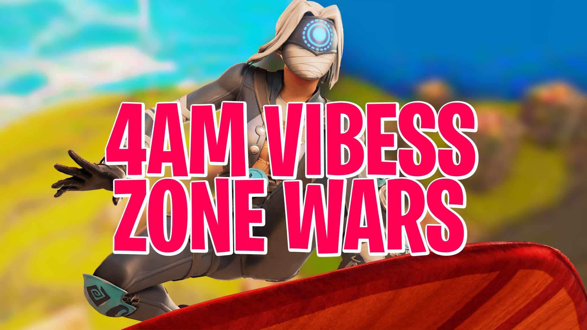 4AM VIBESS | ZONEWARS 8596-6367-2175 by 4amvibess - Fortnite.GG