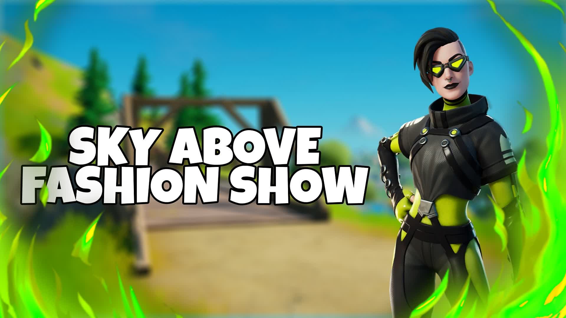 SKY ABOVE - FASHION SHOW! 7186-3494-1291 by angl_fn - Fortnite.GG