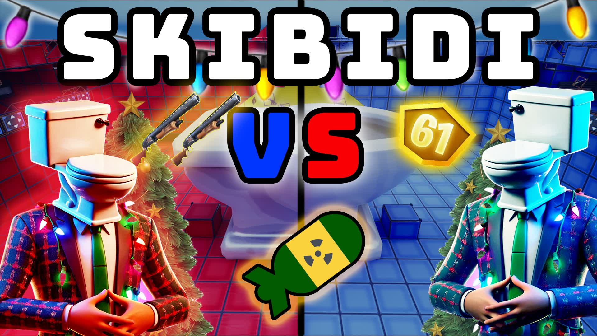 SKIBIDI red VS blue *NUKE* *XMAS* 7321-9621-6206 by kami3n - Fortnite ...