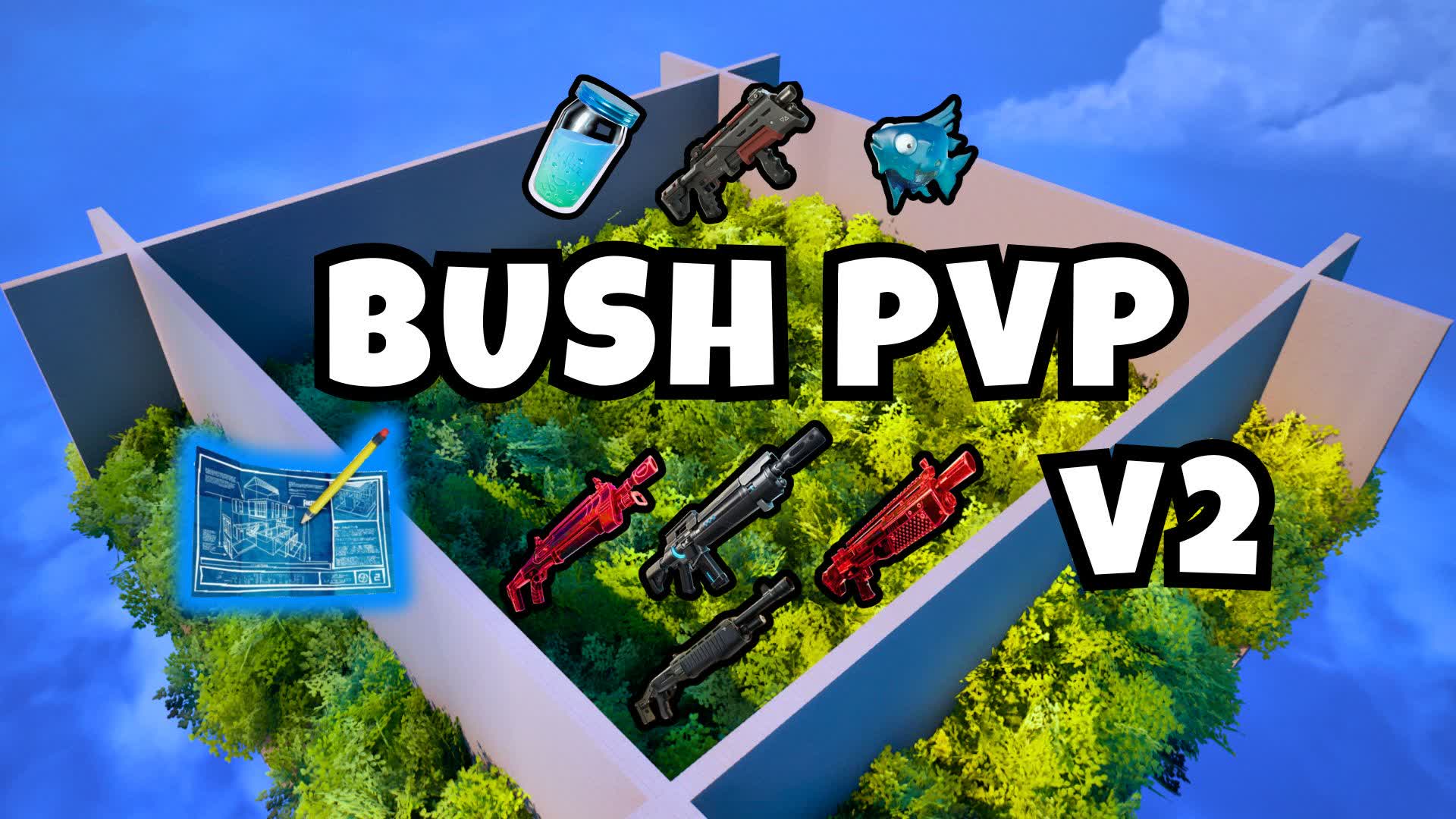 🏆🌳BUSH PVP🌳🏆 (With Building) 6471-6243-9979 by belizefn - Fortnite ...