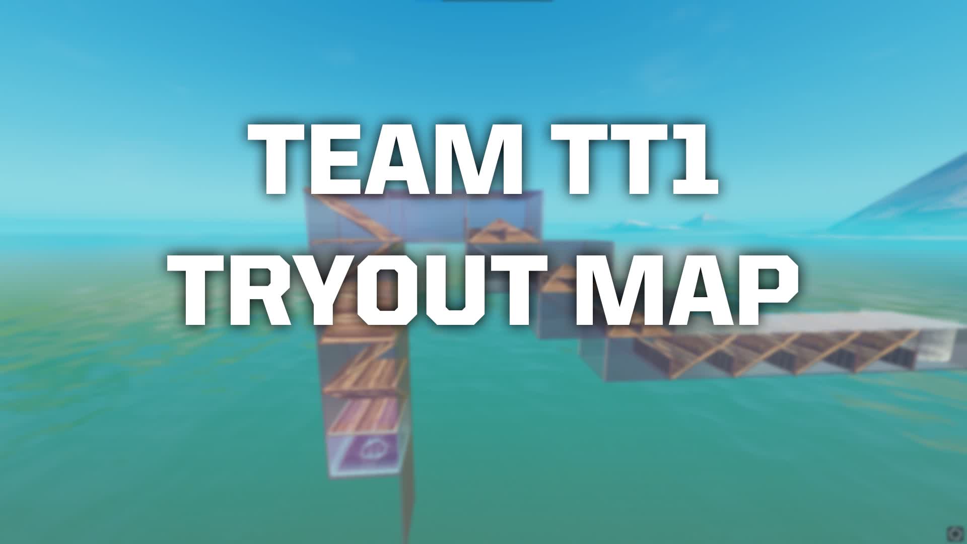Team TT1 Tryout Map 9782-8364-1661 by kxyzz - Fortnite Creative Map ...