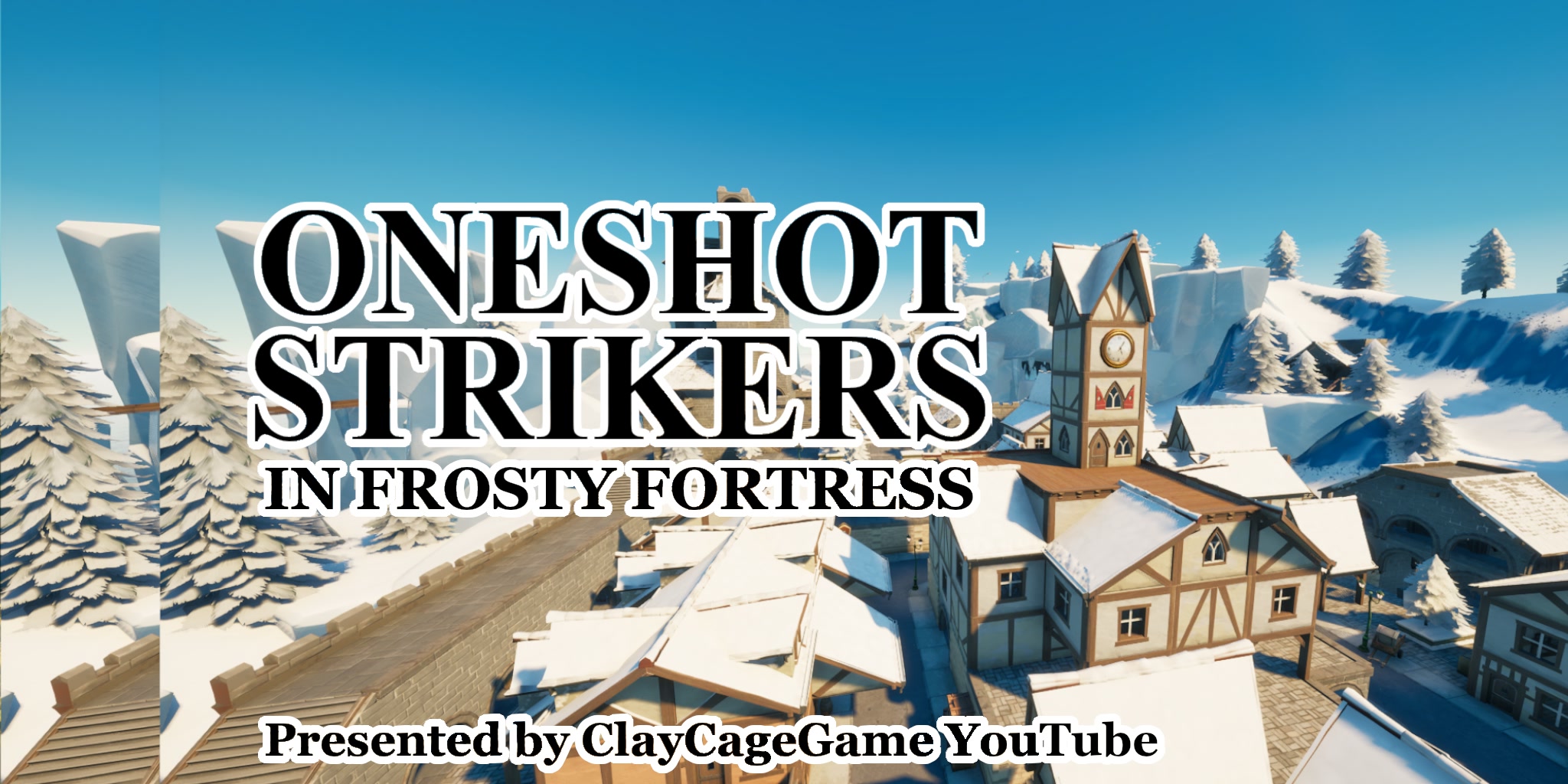 ONESHOT STRIKERS in FROSTY FORTRESS 9418-1838-8900 by mitomin - Fortnite Creative Map Code ...