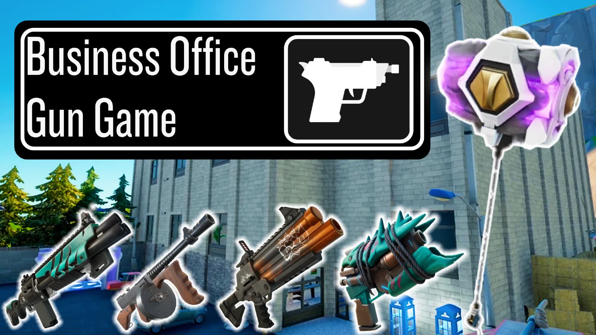 Business Office Gun Game 7907-8665-9273 by houseofshane - Fortnite ...