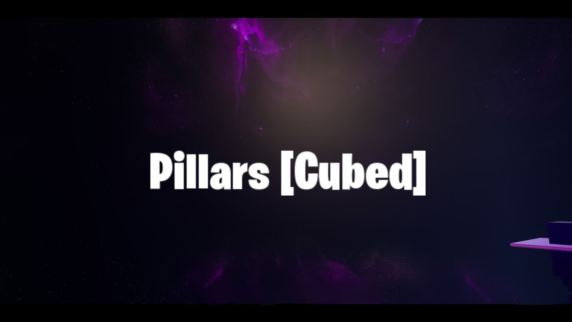 Pillars [Cubed] 5525-1936-7273 by joshua576 - Fortnite Creative Map ...