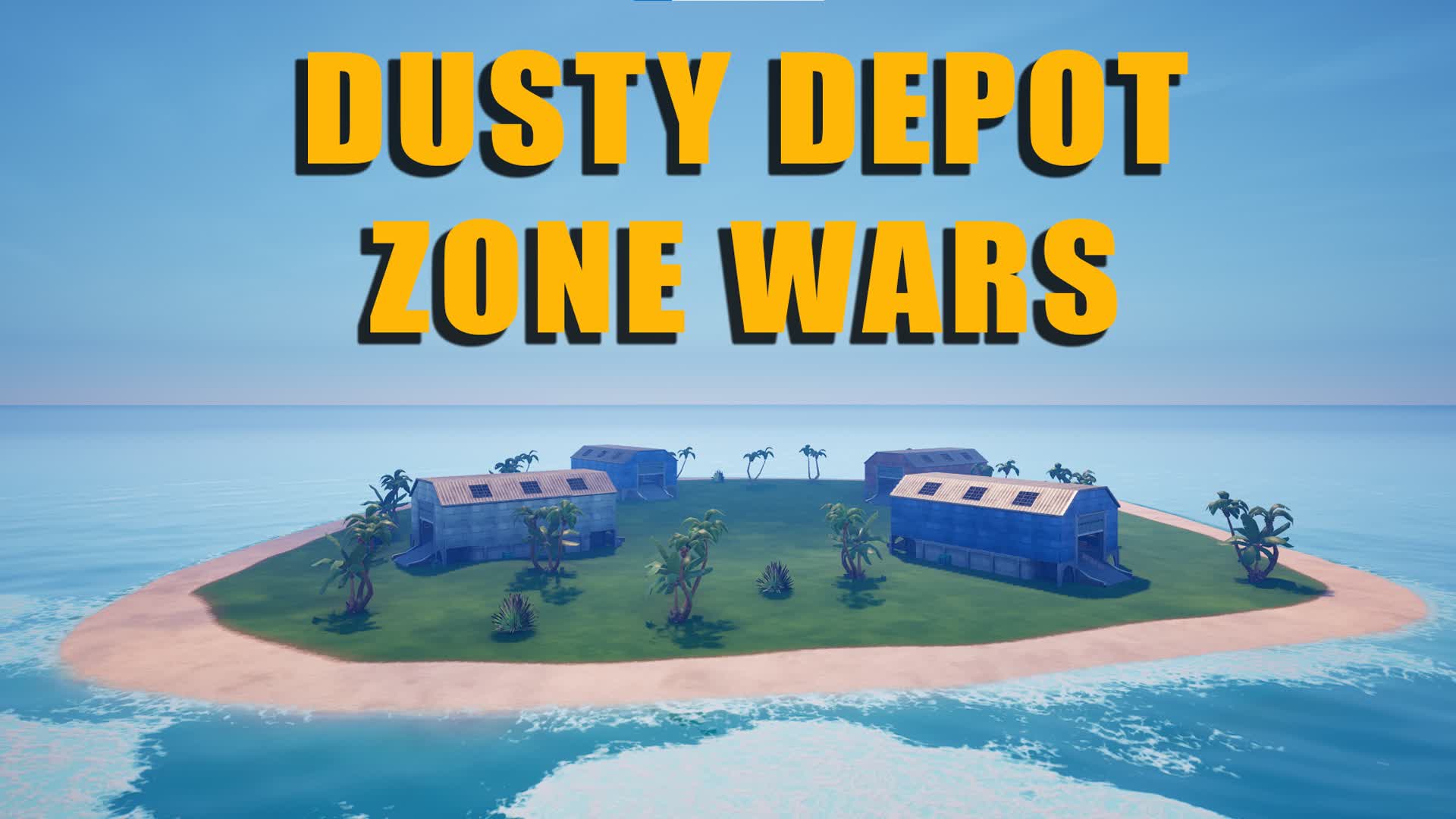 DUSTY DEPOT - ZONEWARS - OG WEAPONS 6185-9552-6805 by mroizo22 - Fortnite Creative Map Code ...