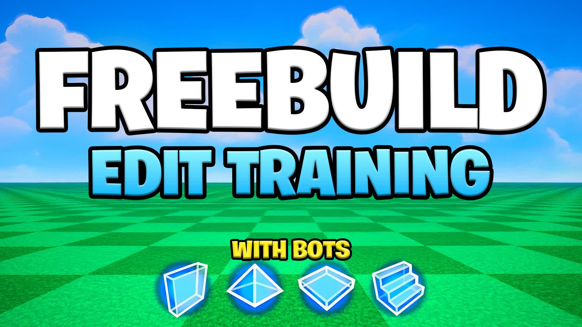 FREEBUILD MECHANICS TRAINING [BOTS] 4692-7359-1905 by taizz - Fortnite Creative Map Code ...
