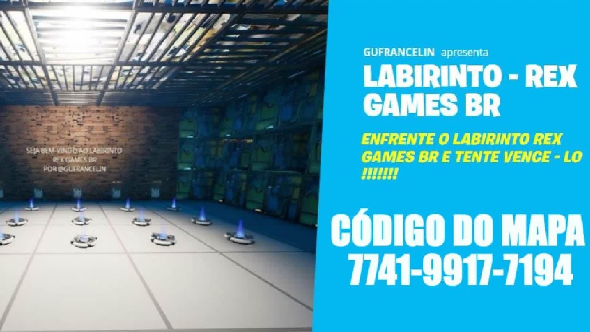 LABIRINTO - REX GAMES BR 7741-9917-7194 by gufrancelin - Fortnite Creative Map Code - Fortnite.GG