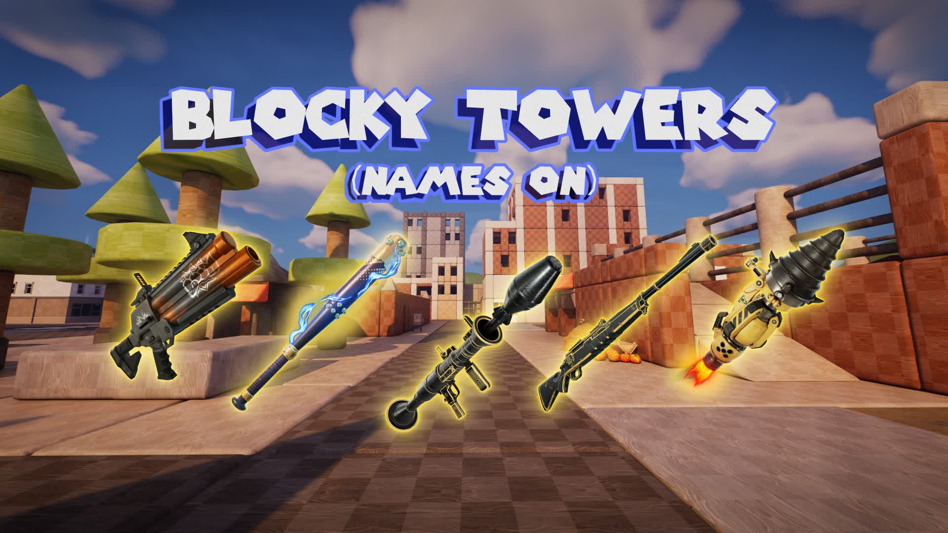 Blocky Towers (NAMES ON) 0469-1221-4526 by 1c12 - Fortnite Creative Map ...