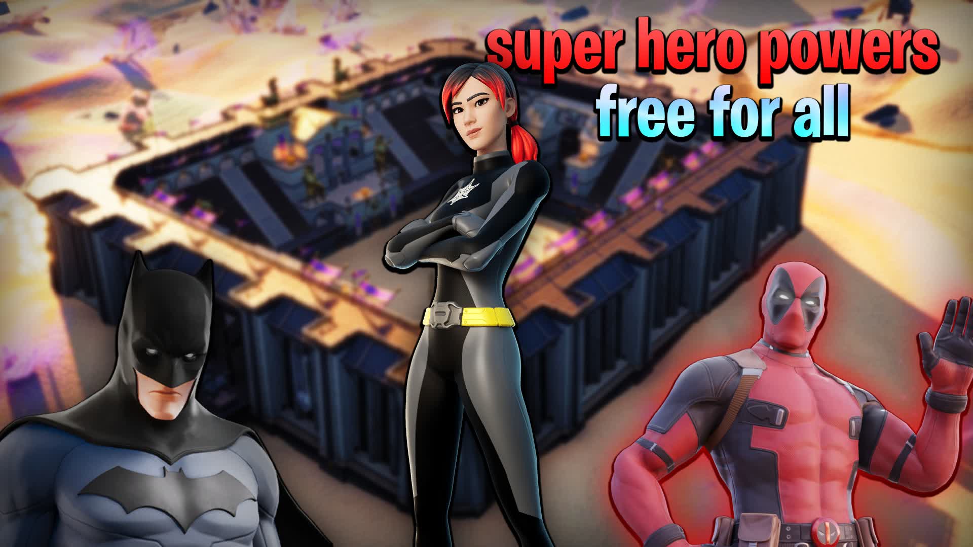 ⭐️Super Hero powers - FFA🦸‍♀️ - 9697-1445-4217 | Fortnite Zone