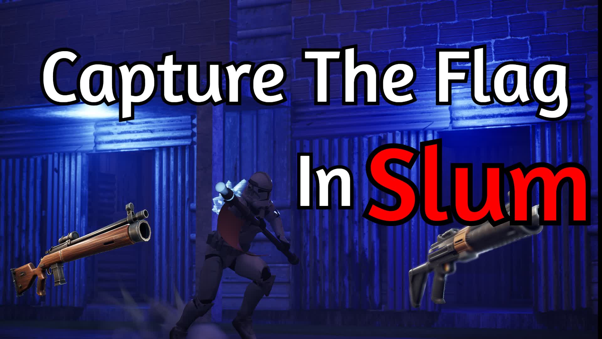Capture The Flag in Slum 4122-4016-0954 by itou - Fortnite Creative Map ...