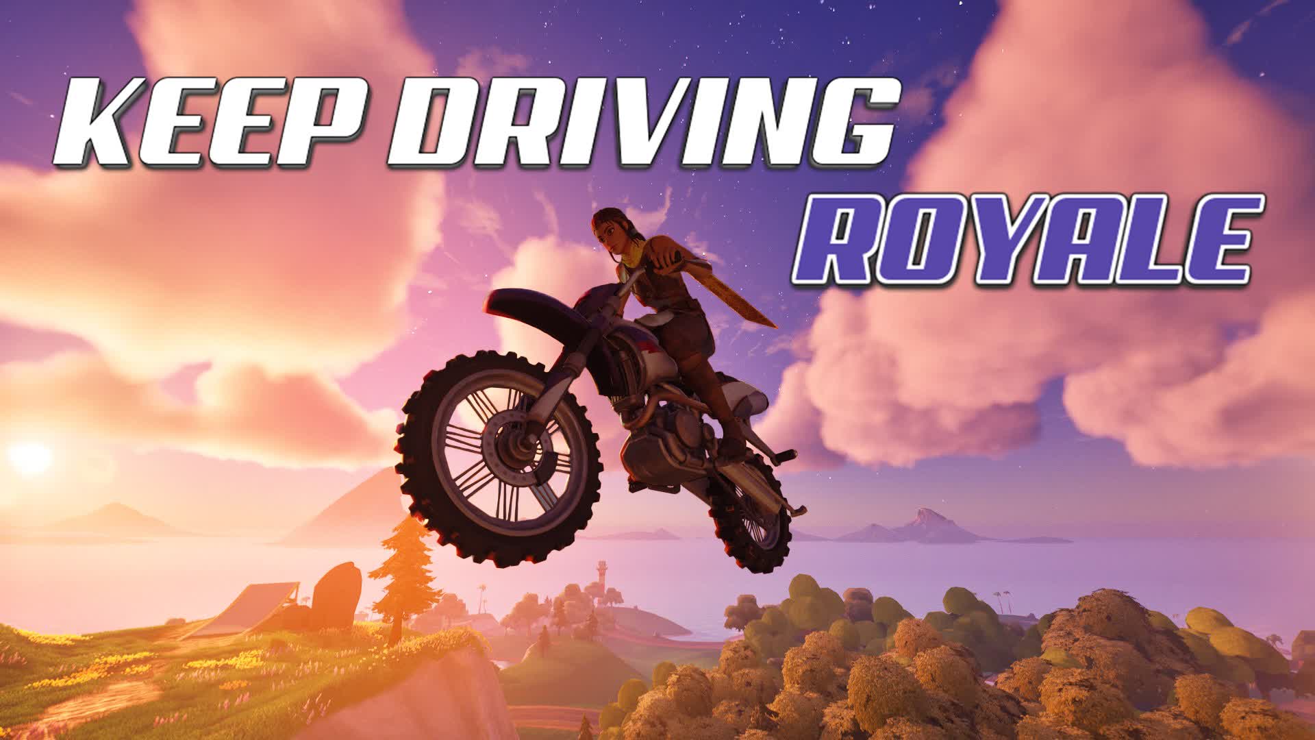 KEEP DRIVING ROYALE 8564-3028-1256 by solar_games - Fortnite Creative ...