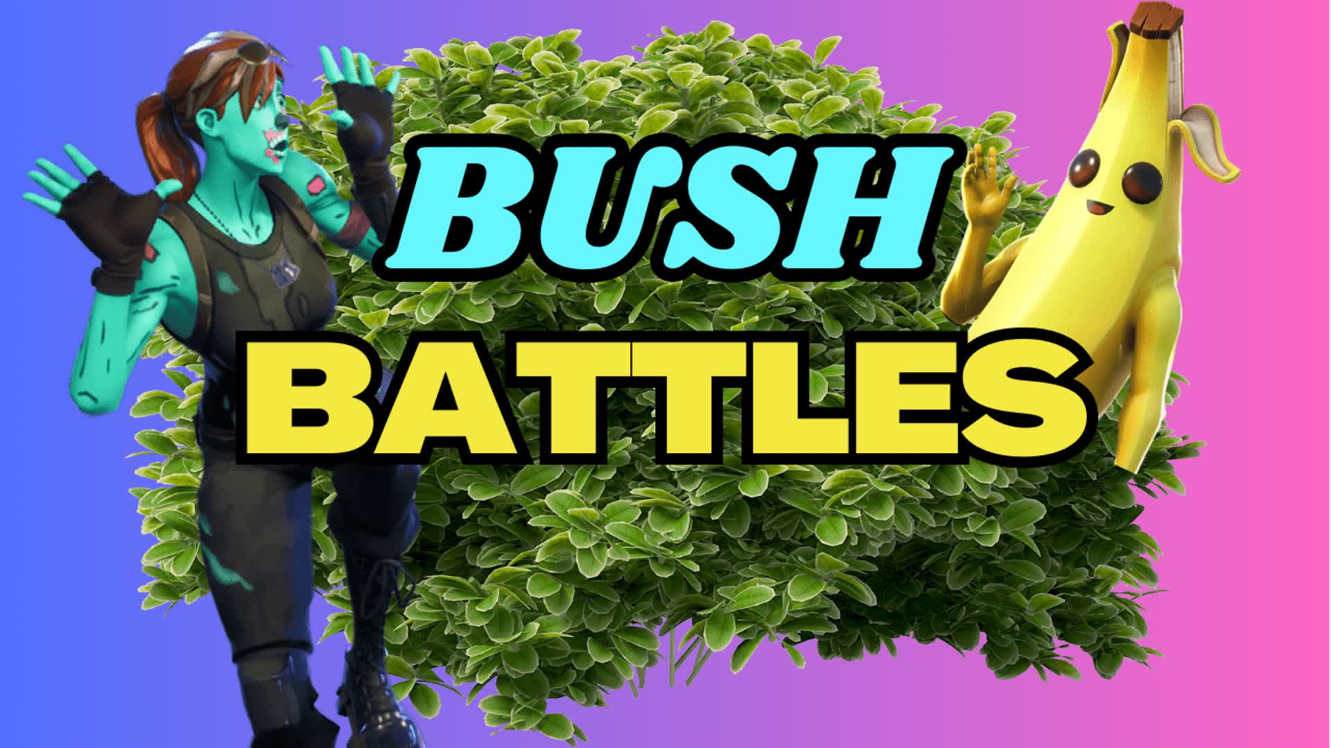 ⭐NEW⭐ BUSH BATTLES 🌳 6489-2077-4679 by Its.Blake - Fortnite.GG