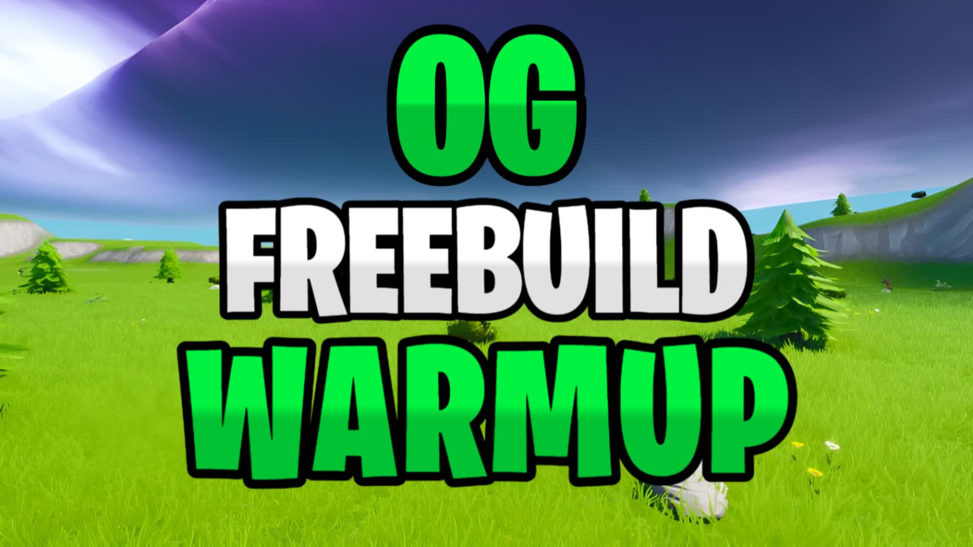 FREEBUILD MAP OG WARMUP📝 2303-0025-8967 by edison - Fortnite Creative Map Code - Fortnite.GG