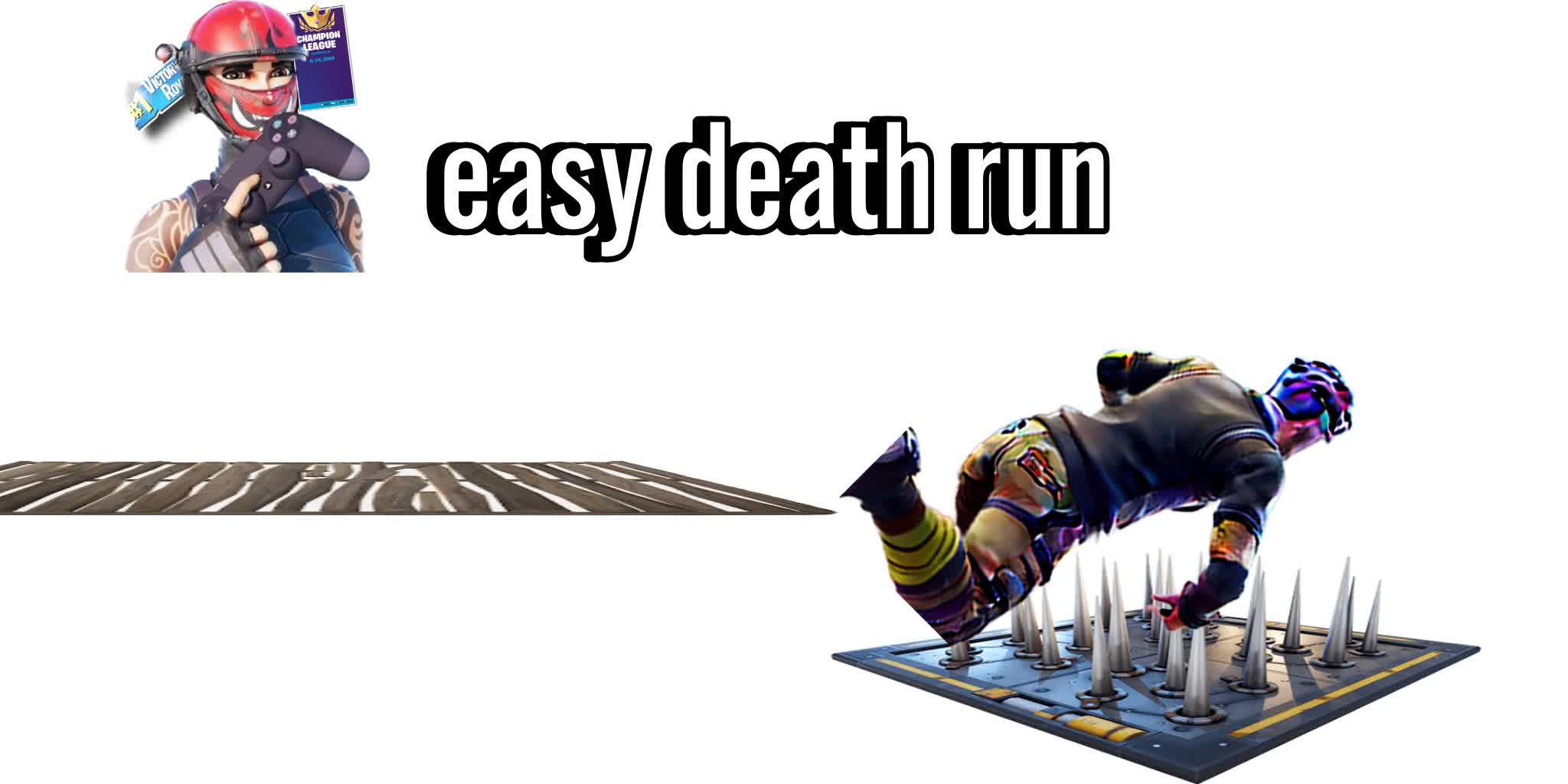 Death Run easy 8852-6358-1955 by immcaleb - Fortnite Creative Map Code ...