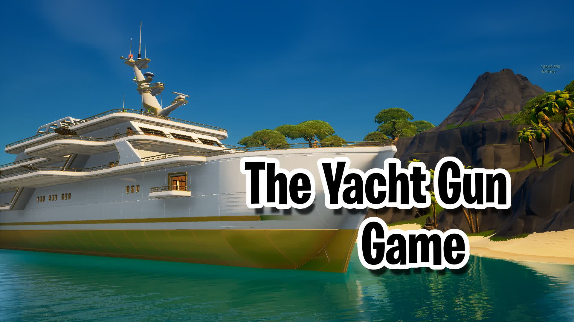 The Yacht Gun Game 2602-9662-3407 by parme - Fortnite Creative Map Code ...