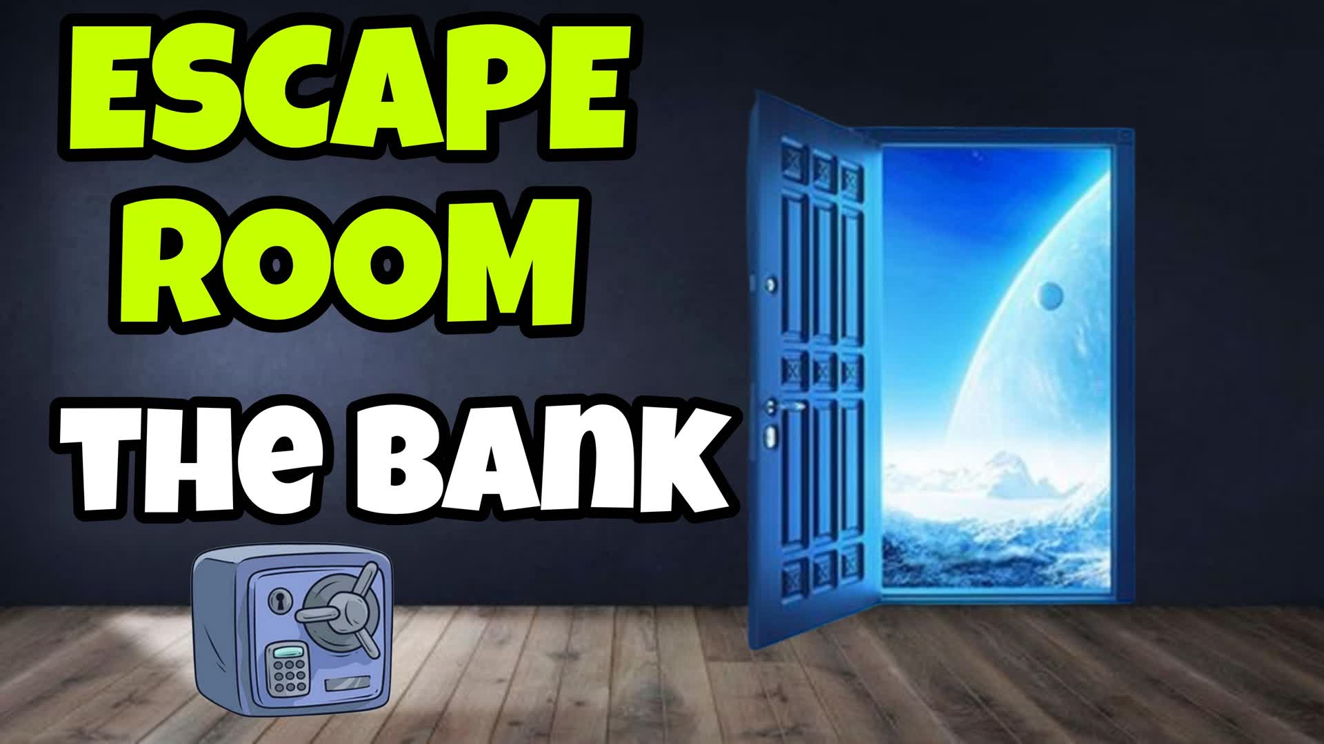 ESCAPE ROOM THE BANK 1456-7954-0858 by nasdas - Fortnite Creative Map ...