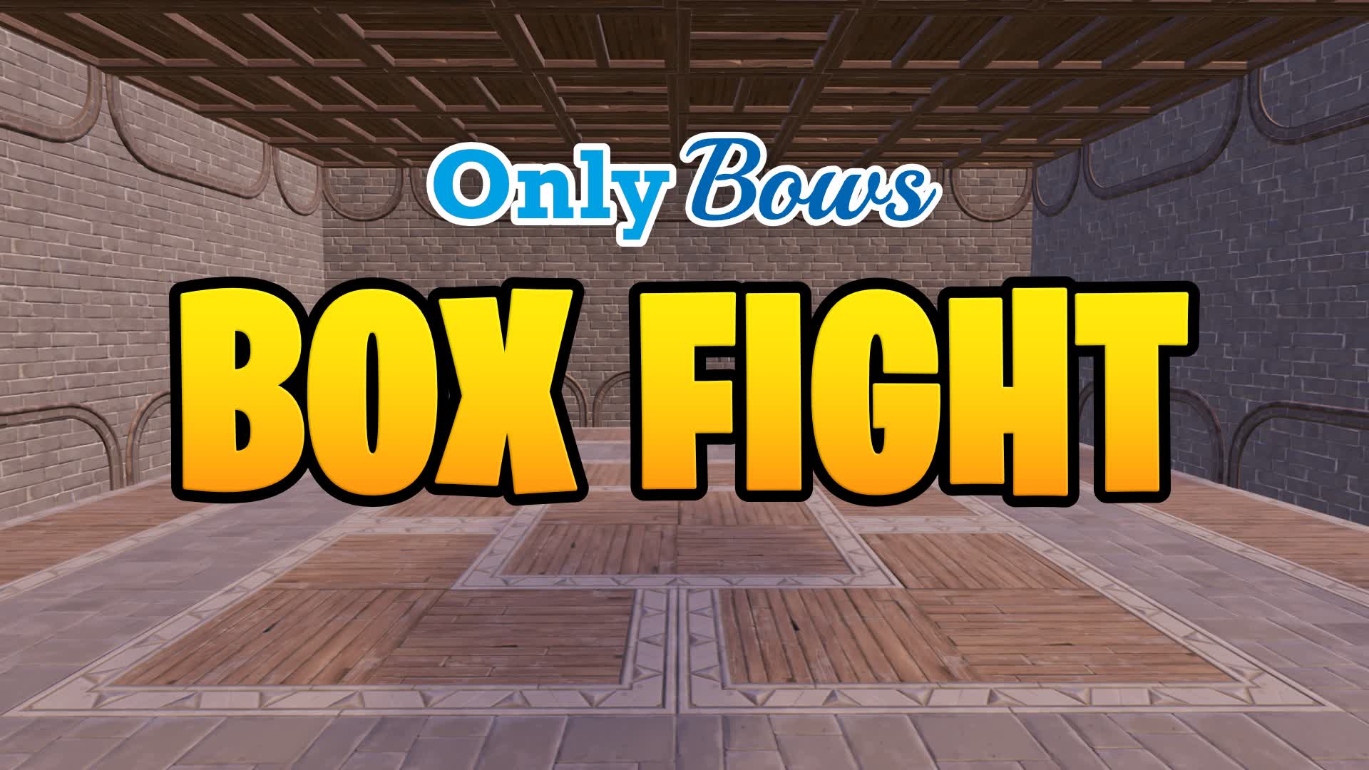 Only Bows - Box Fight 9025-8247-8407 by 1c12 - Fortnite Creative Map ...