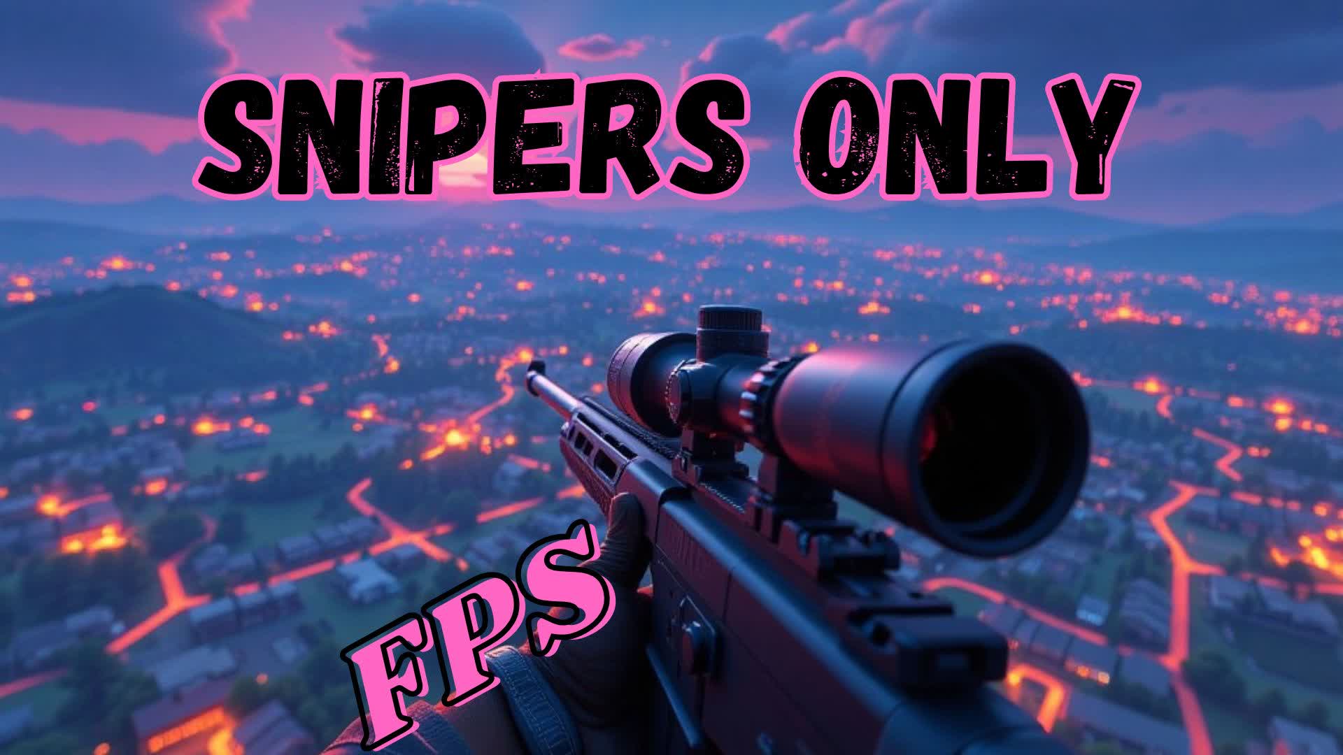 Snipers Only - FPS💀 5821-4789-9176 by exxtint - Fortnite Creative Map Code - Fortnite.GG